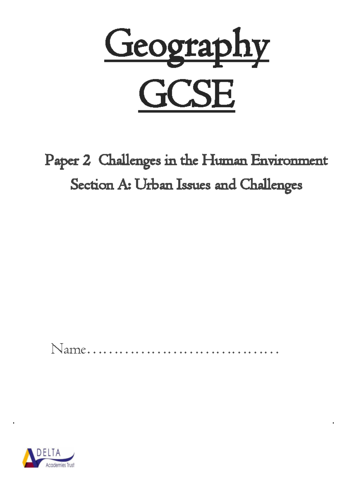 Geography GCSE Paper 2: Urban Issues & Challenges Revision Guide - Studocu