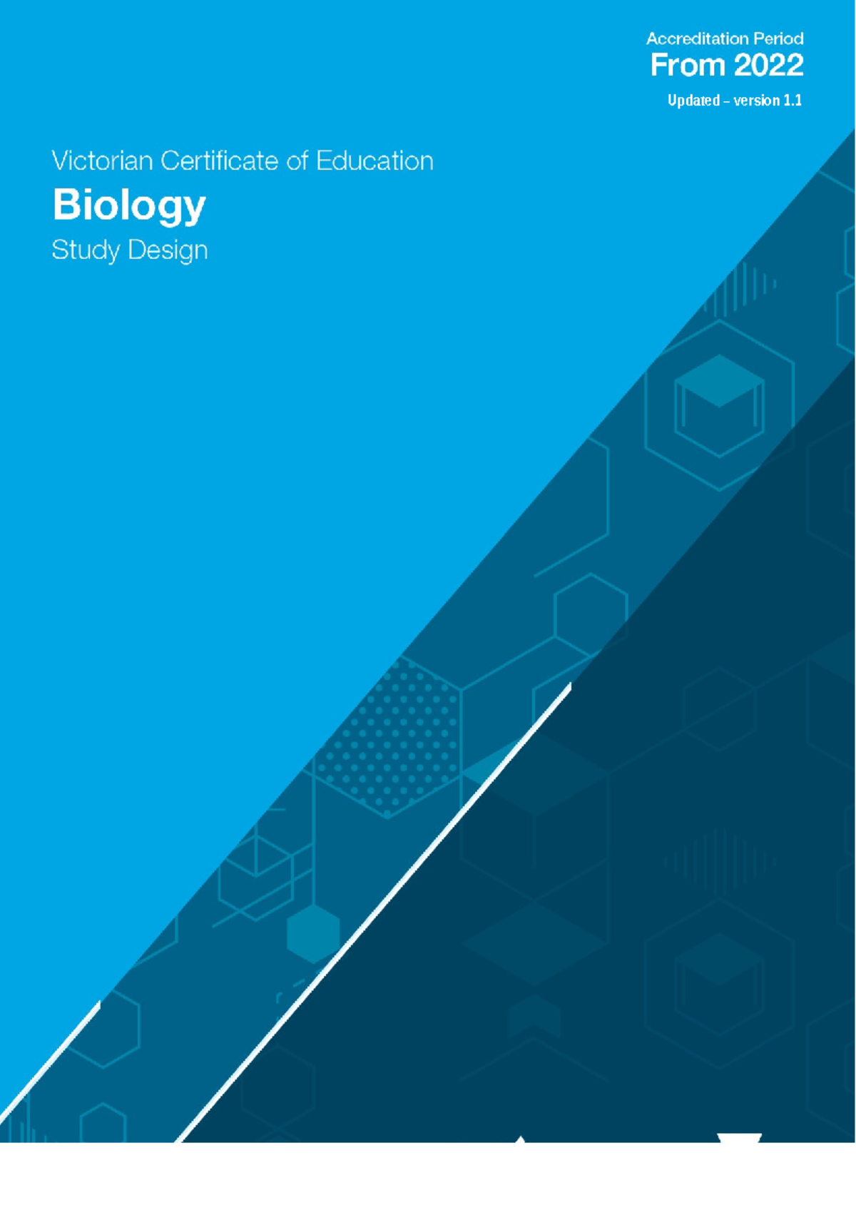 VCE Biology Study Design 2022: Updated Version 1.1 Overview - Studocu