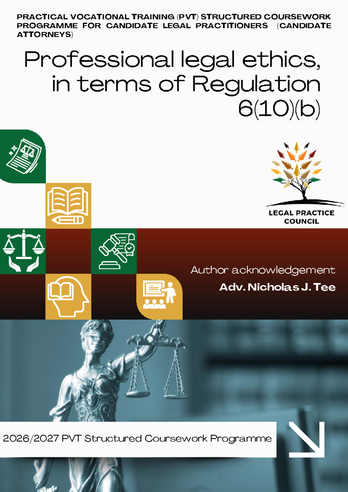 B LPC Guide: Professional Legal Ethics for Candidate Attorneys (Reg 6 ...