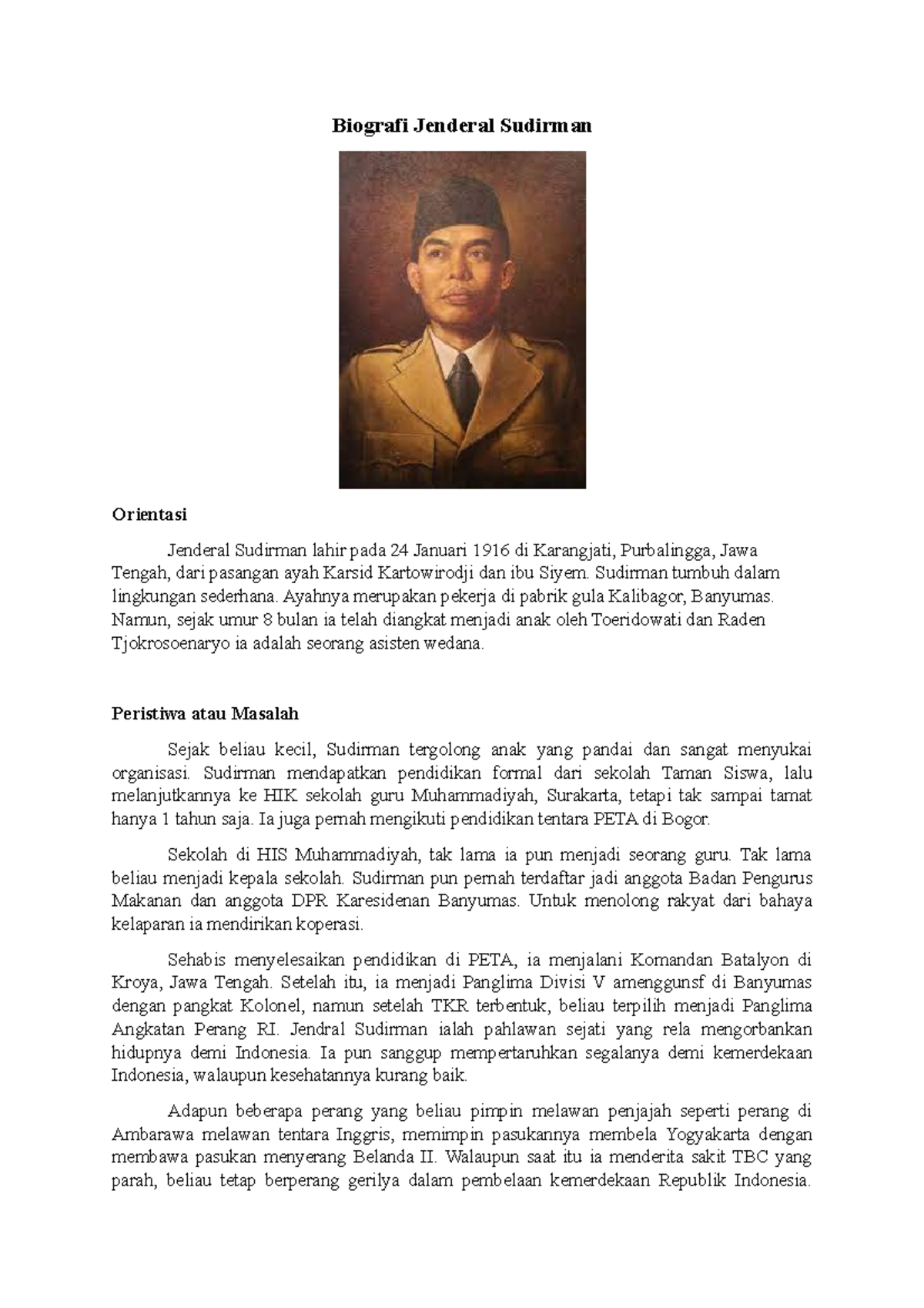 Biografi Jenderal Sudirman: Perjuangan, Kepahlawanan, dan Warisan - Studocu