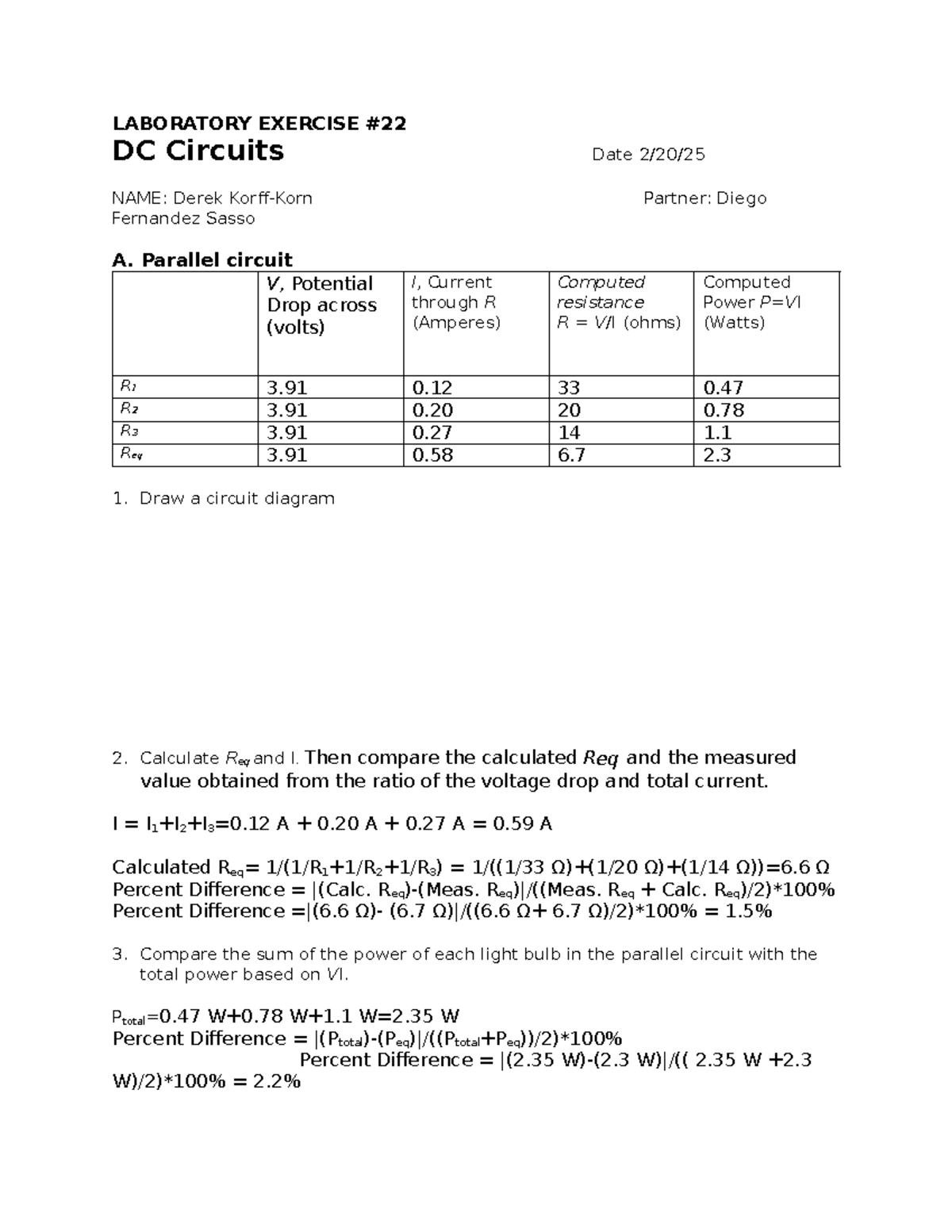 Lab 22 - Lab report - LABORATORY EXERCISE DC Circuits Date 2/20/ NAME ...