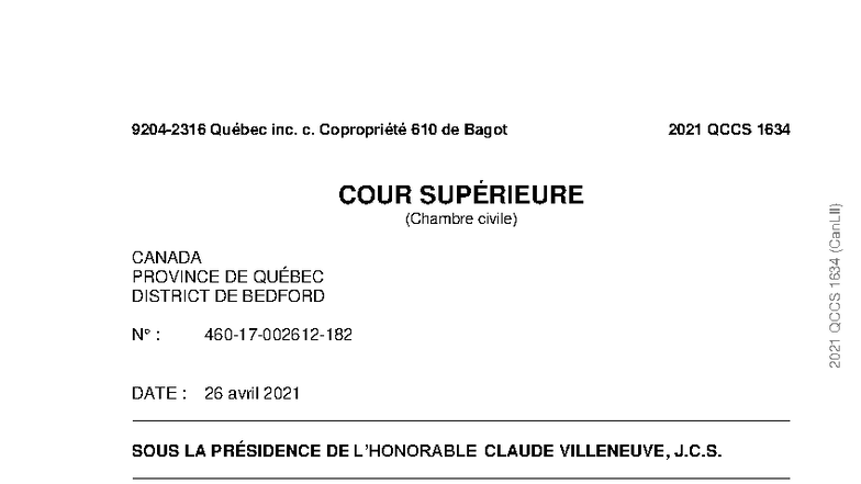 2021 QCCS 1634 - Québec inc. c. Copropriété 610 de Bagot: Jugement sur ...