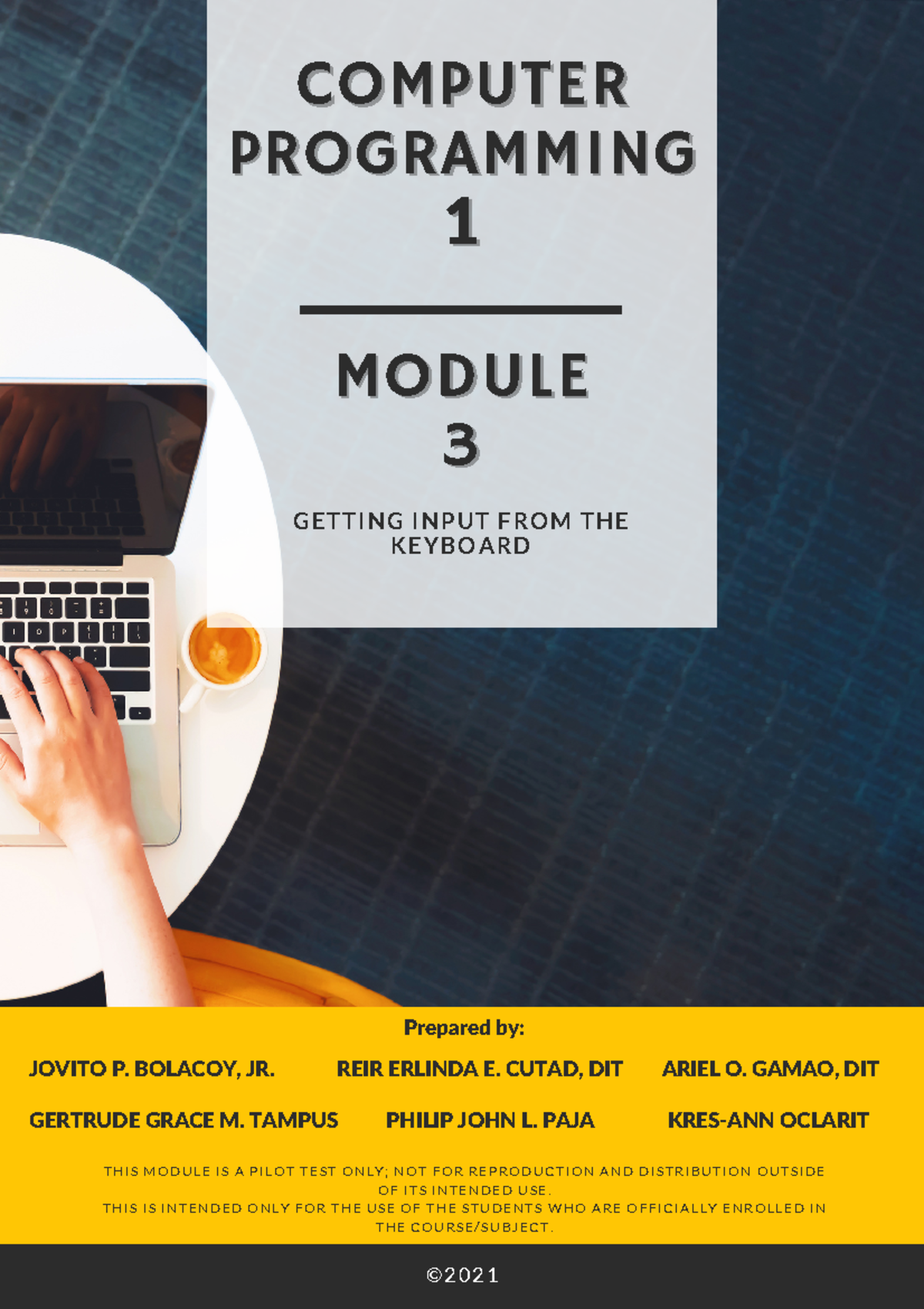 Comprog Module 3 Sy 2022 2023 © Module Module 33 Getting Input From The Keyboard Computer