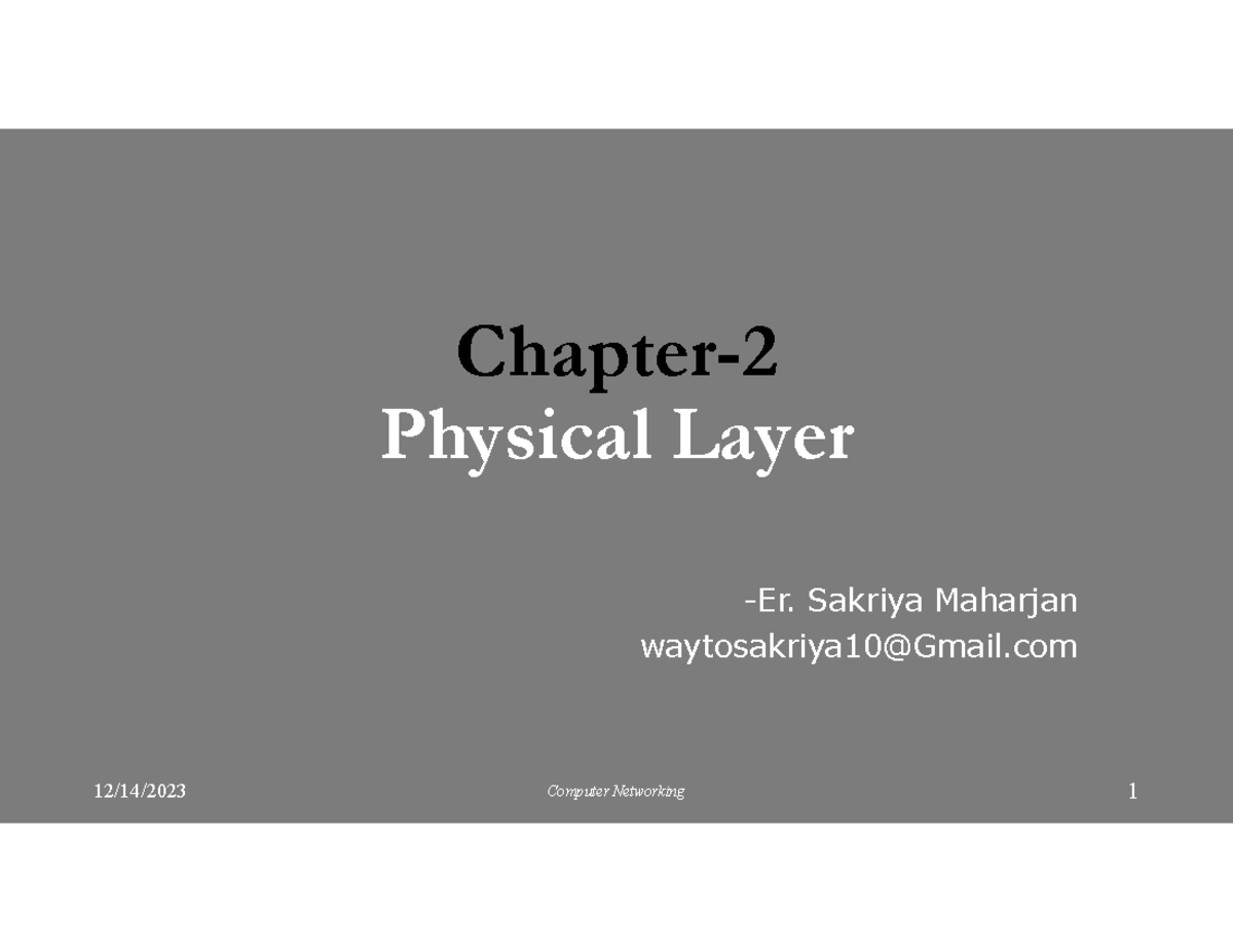 Physical Layer Overview - Computer Networking 1-20 - Studocu