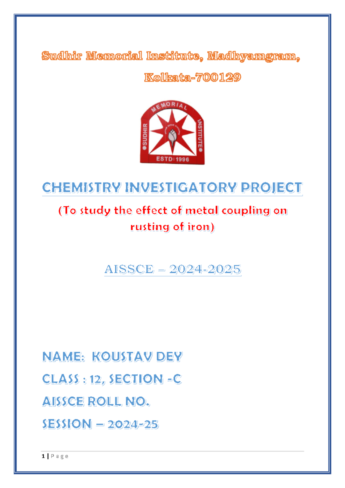 Rusting of Iron: A Class-XII-C Project on Corrosion Control Methods ...