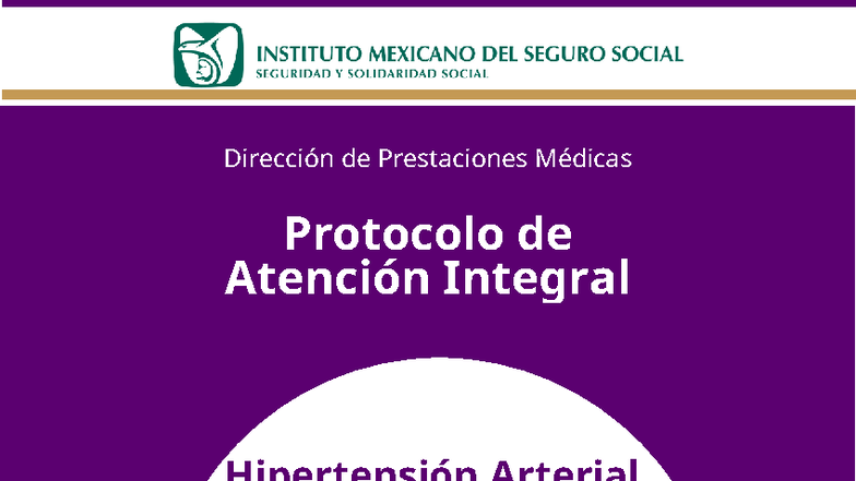 Protocolo de Atención Integral para Hipertensión Arterial Sistémica PAI ...