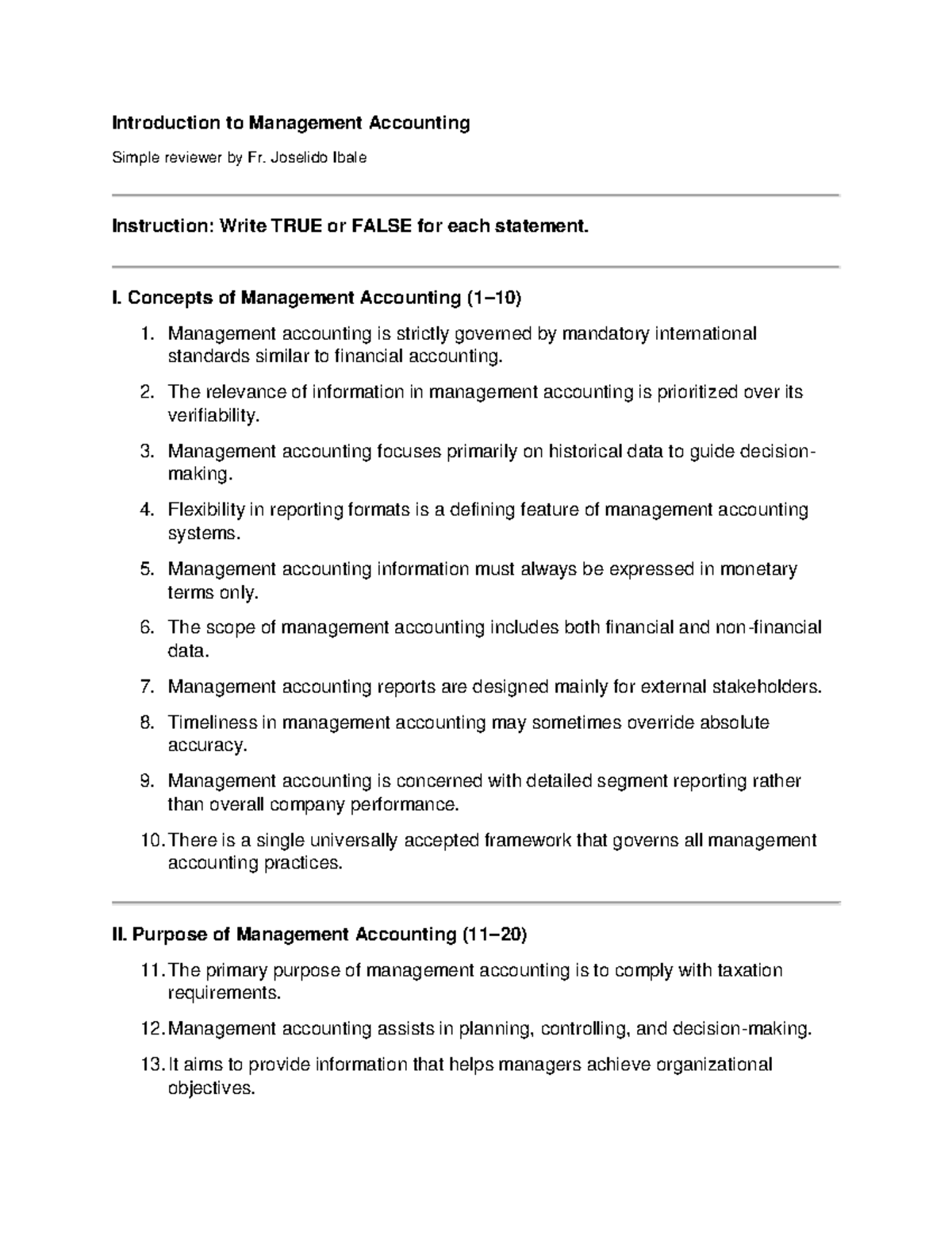 Introduction to Management Accounting: True or False Review - Studocu