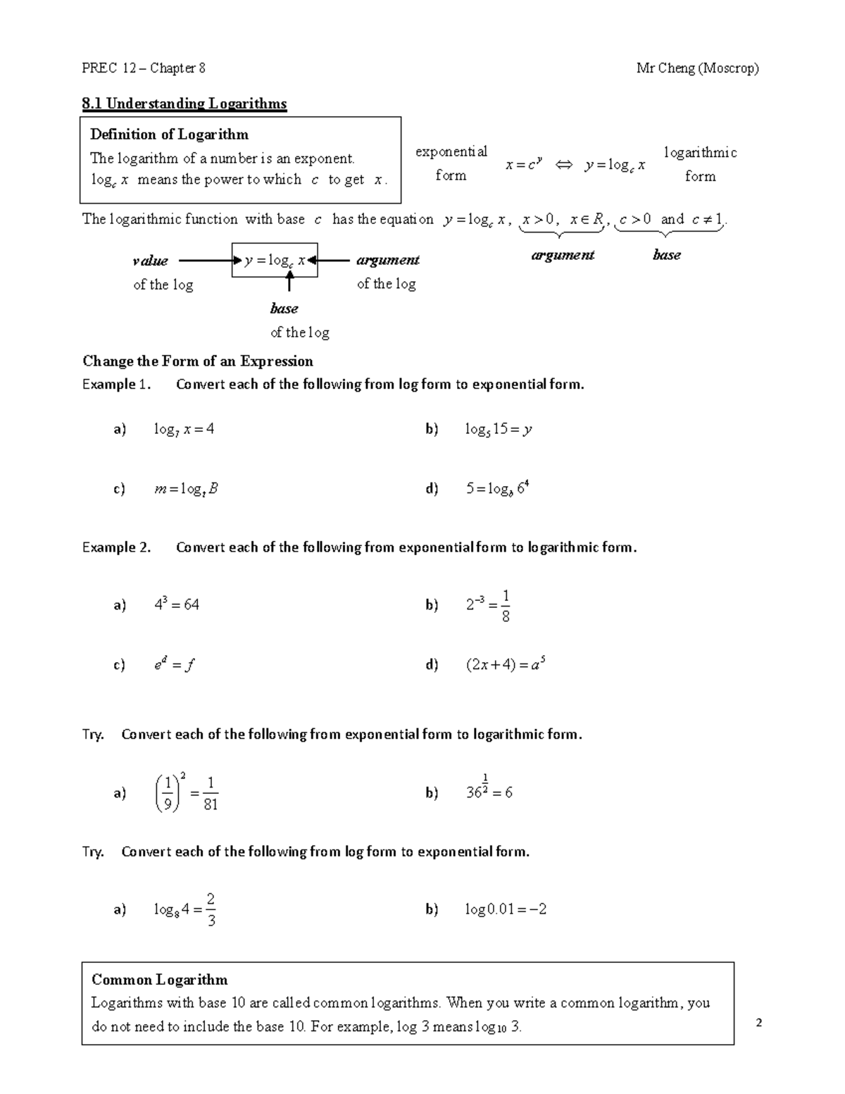 (Blank) 8.1 Understanding Logarithms - 2 8 Understanding Logarithms The logarithmic function ...