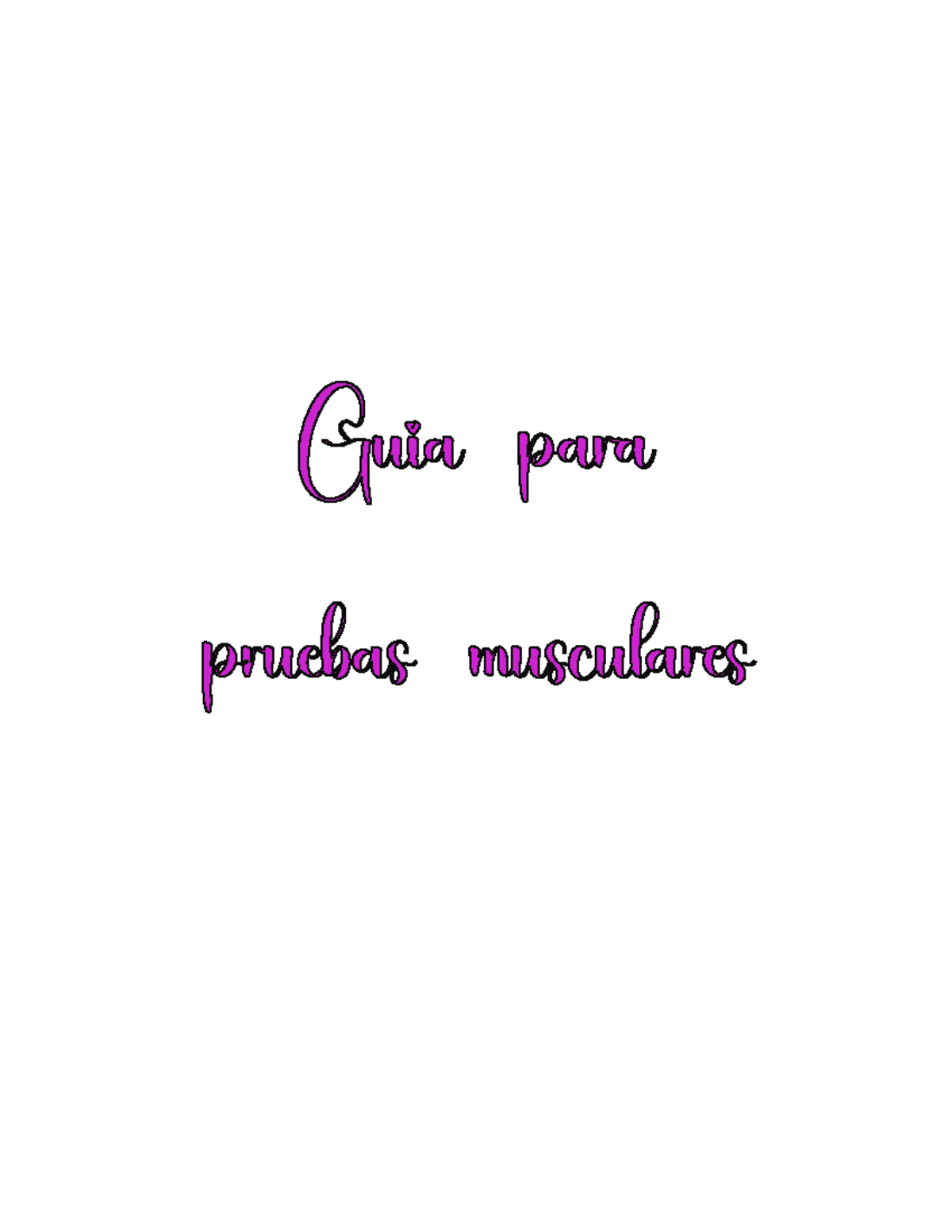 PRUEBAS MUSCULARES CINTURA ESCAPULAR: GUÍA COMPLETA - Studocu