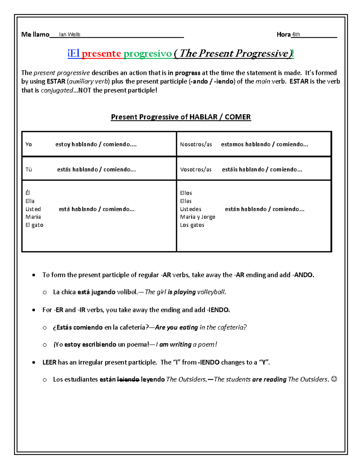 Present Progressive intro and Nuestra Casa Loca activity-1 - Me - Studocu