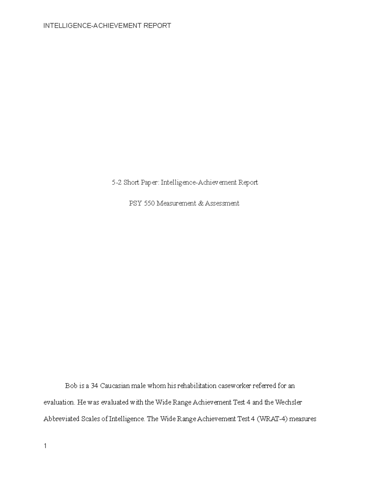 PSY 550 Short Paper: Analysis of Intelligence-Achievement Test Results ...