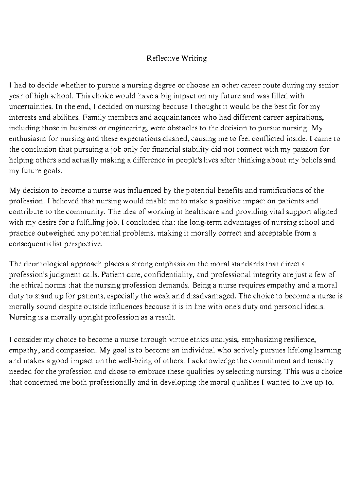 Reflective Writing on Choosing Nursing: A Moral Perspective - Studocu