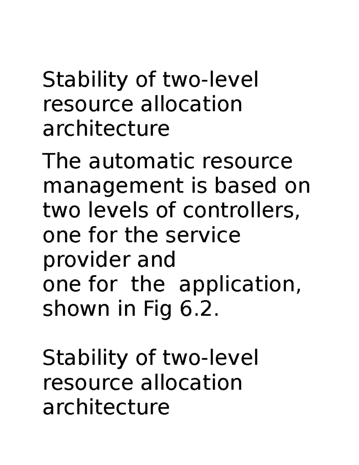 Cloud Computing - XXX - Stability of two-level resource allocation ...