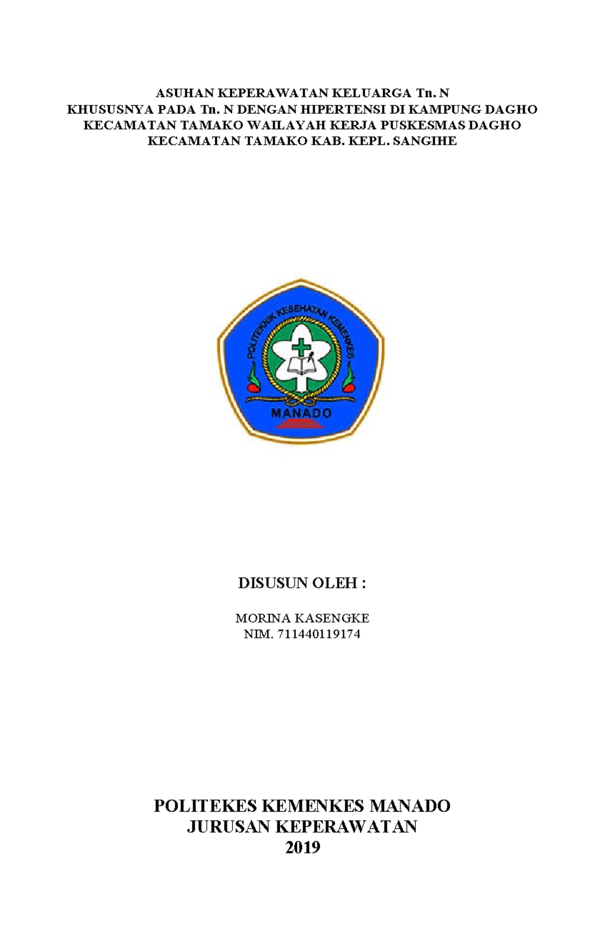 Asuhan Keperawatan Keluarga Tn. N dengan Hipertensi di Puskesmas Dagho ...