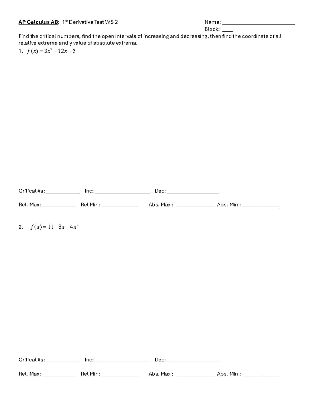 AP Calc AB 1st Derivative WS 2 - AP Calculus AB: 1 st Derivative Test ...