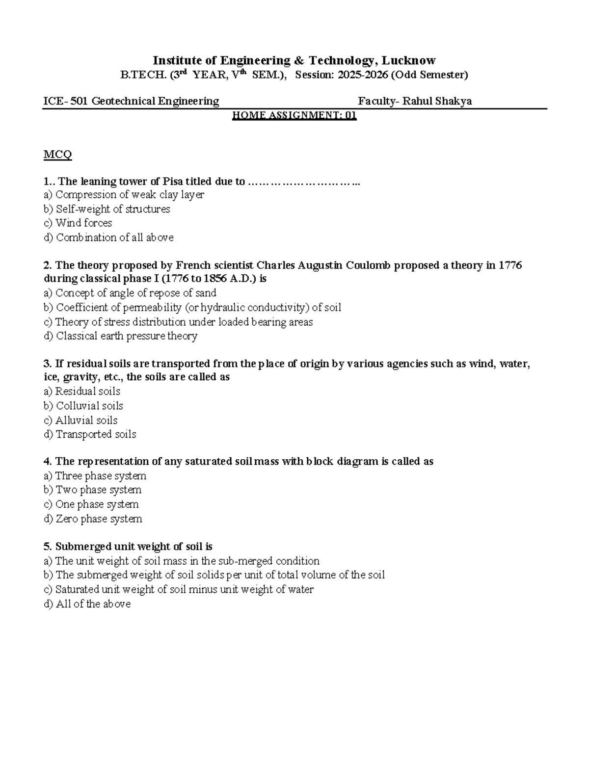 B.TECH 501 Geotechnical Engineering Assignment 01 MCQs & Questions ...