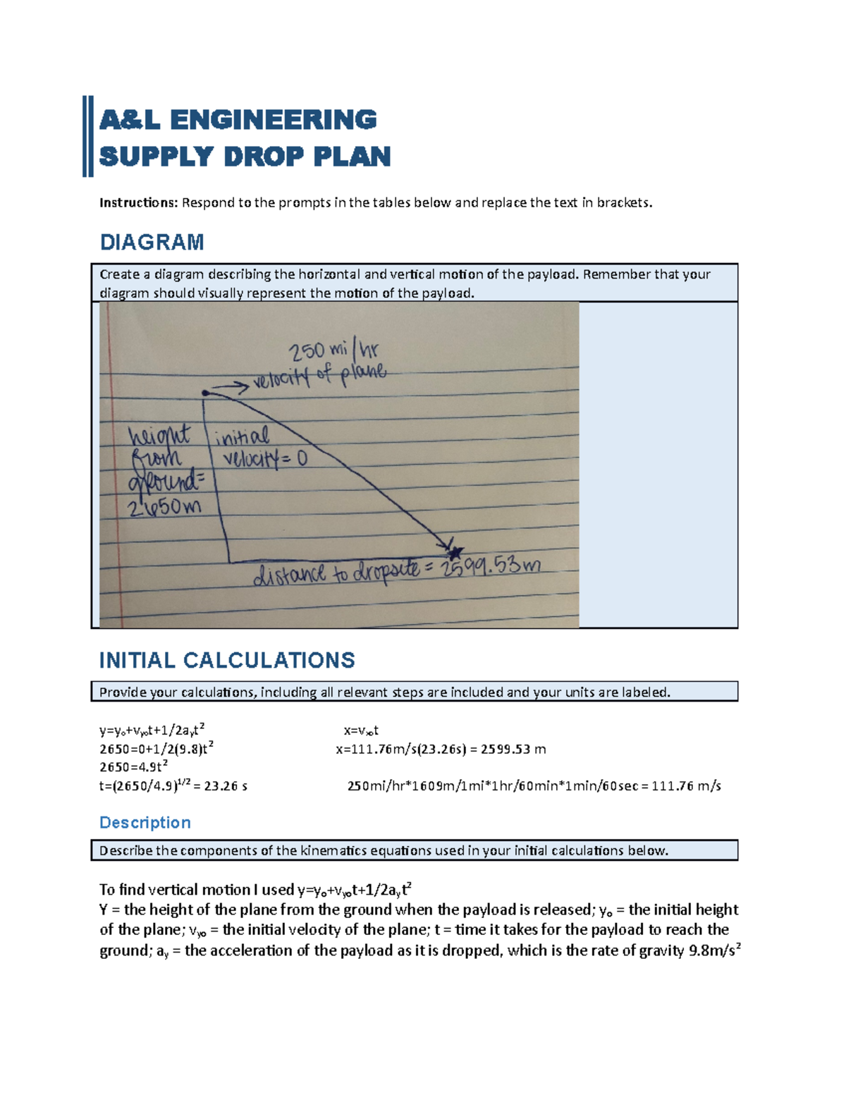 PHY 150 Project One Supply Drop Template - A&L ENGINEERING SUPPLY DROP PLAN Instructions: - Studocu