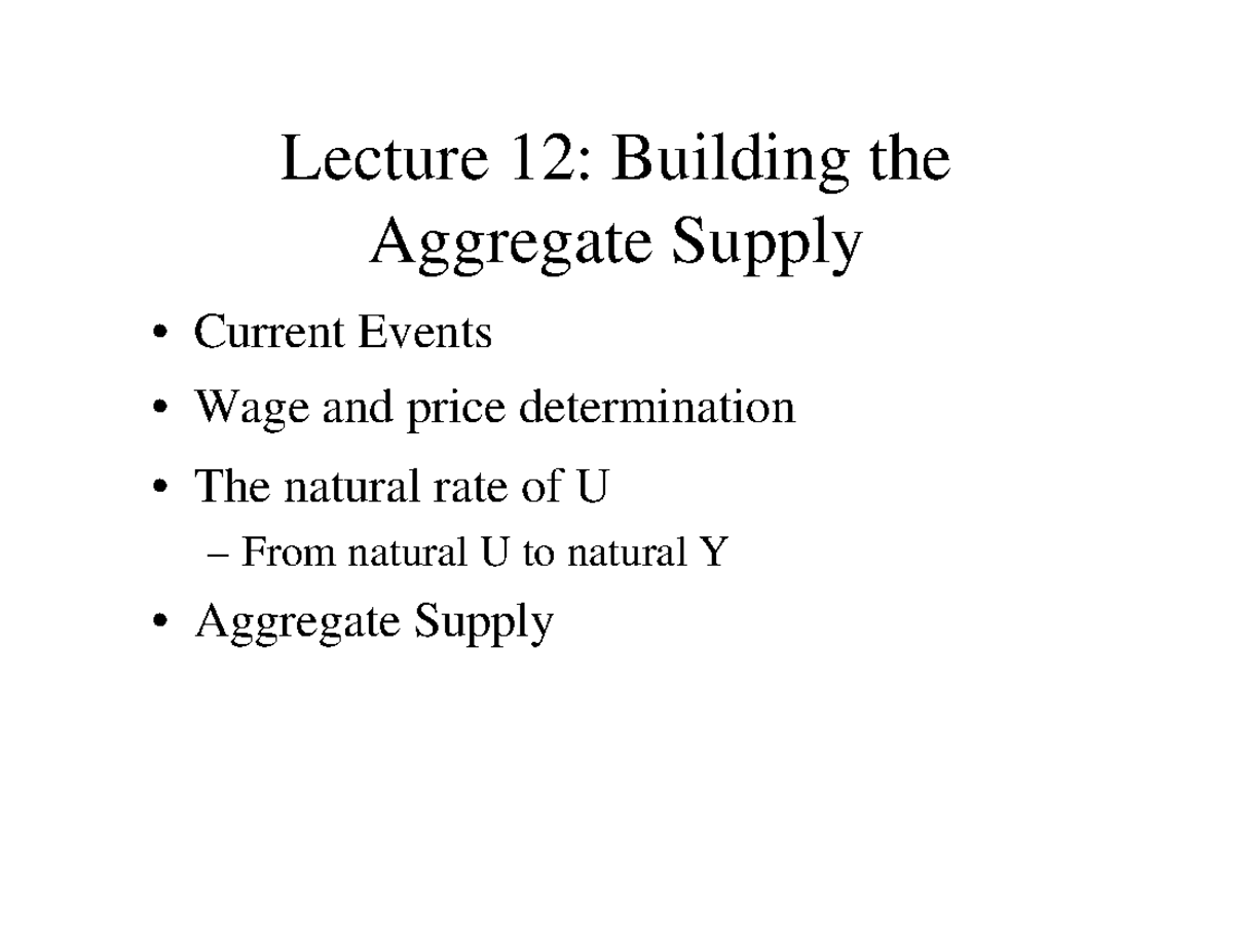 Lecture 12 notes - Owen Svalestad - Lecture 12: Building the Aggregate ...