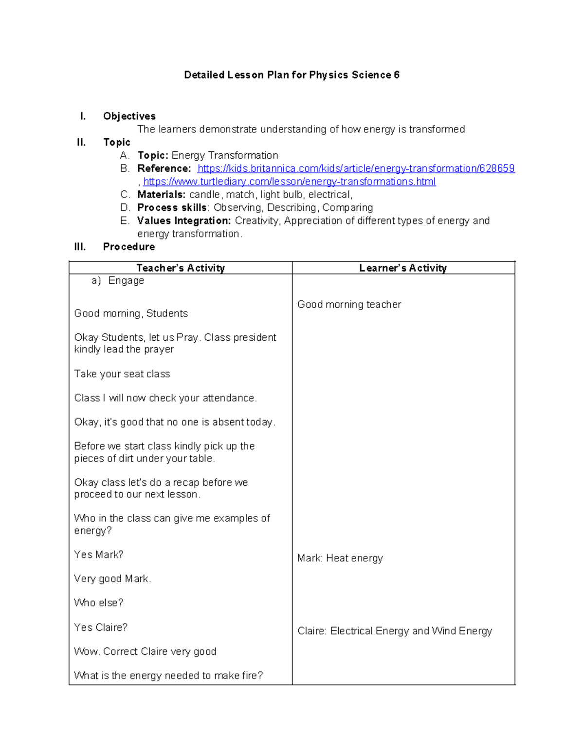 Detailed Lesson Plan for Physics Science 6 - Objectives The learners ...