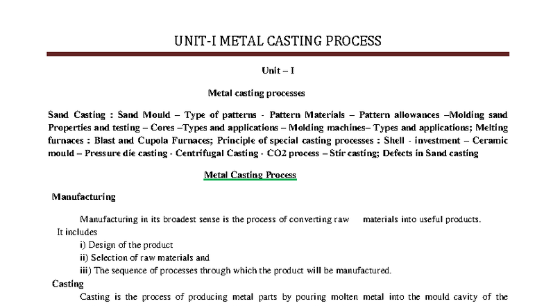 ME3393 - Manufacturing Processes: Unit I - Metal Casting Techniques and ...