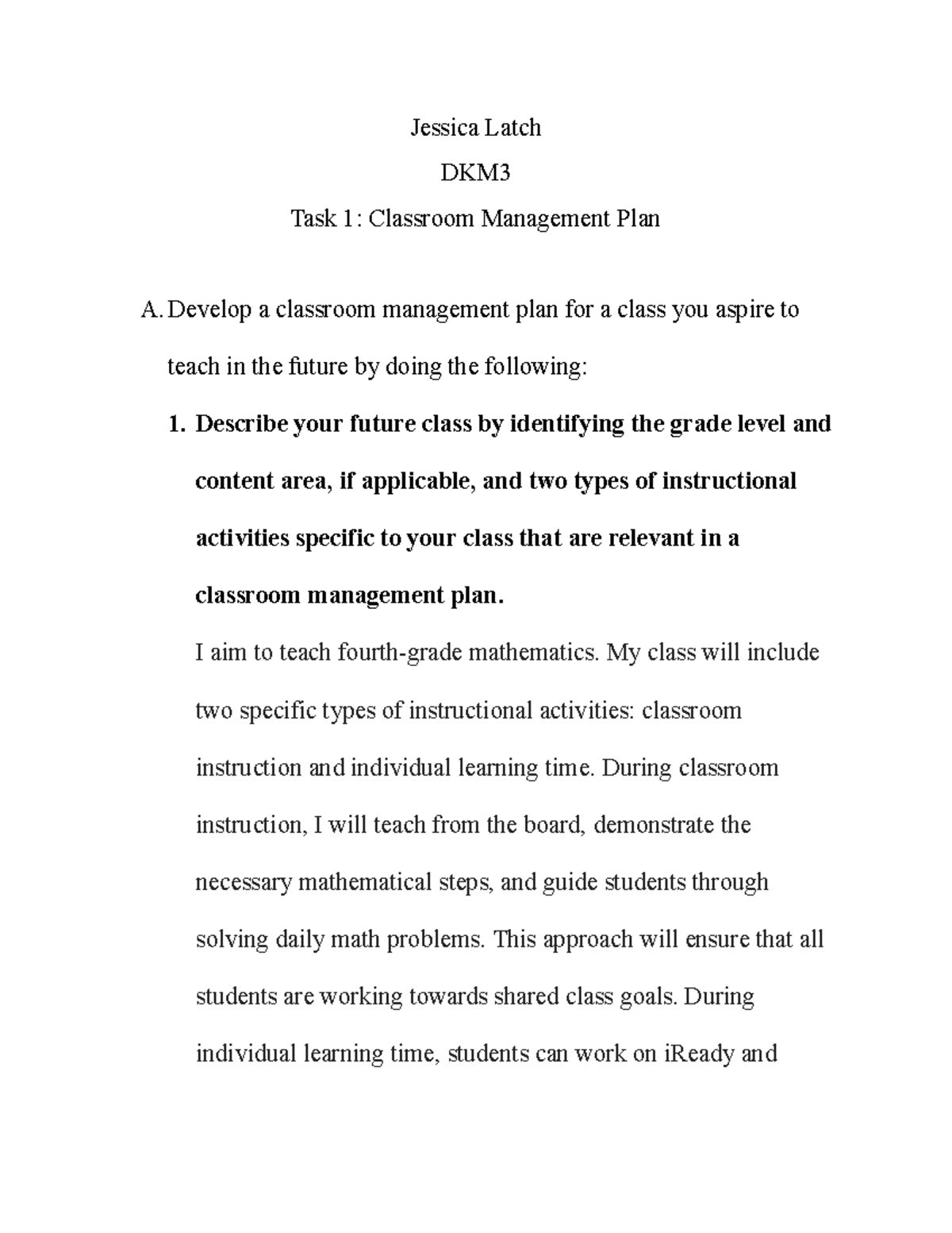 DKM3 Task 1 - Task 1 - Jessica Latch DKM Task 1: Classroom Management ...