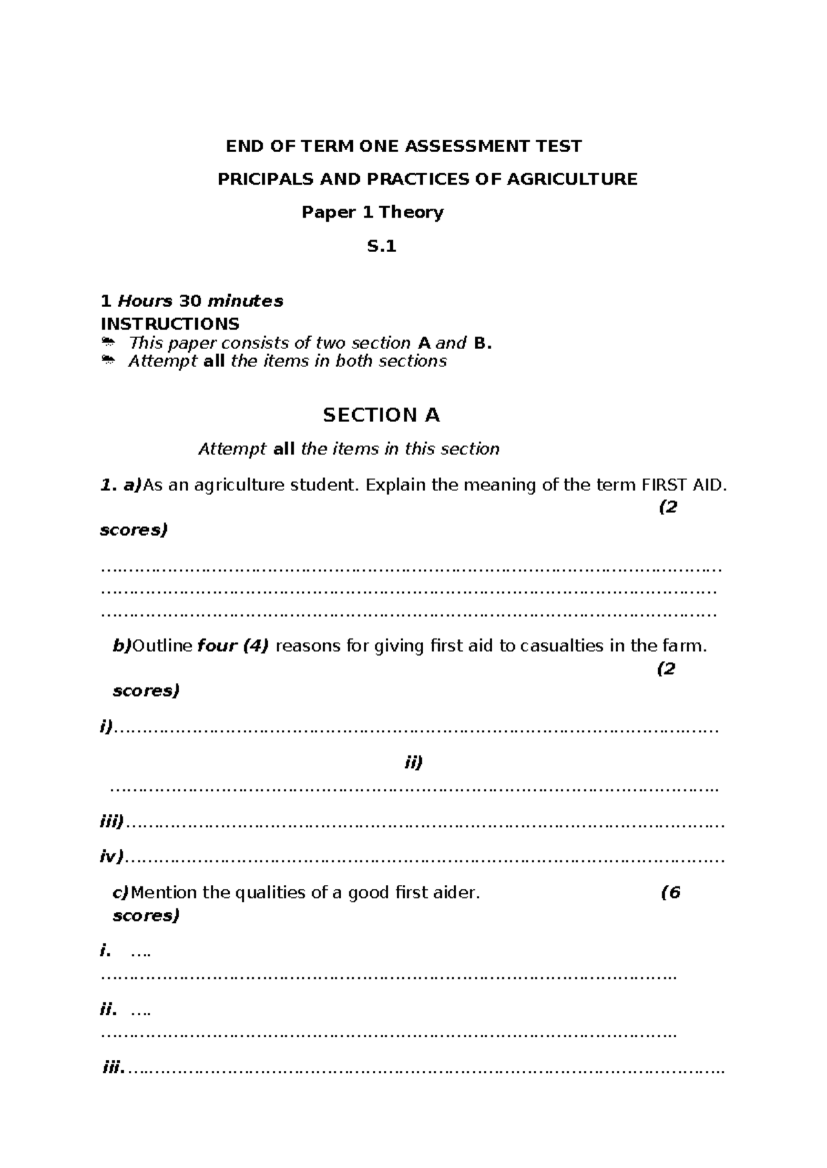 S.1 END OF TERM ONE ASSESSMENT: AGRICULTURE Paper 1 Theory - Studocu