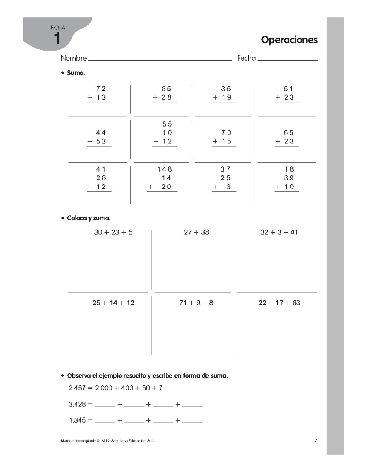 CUADERNILLO TABLAS - Suma. Coloca y suma. Suma y comprueba que obtienes ...