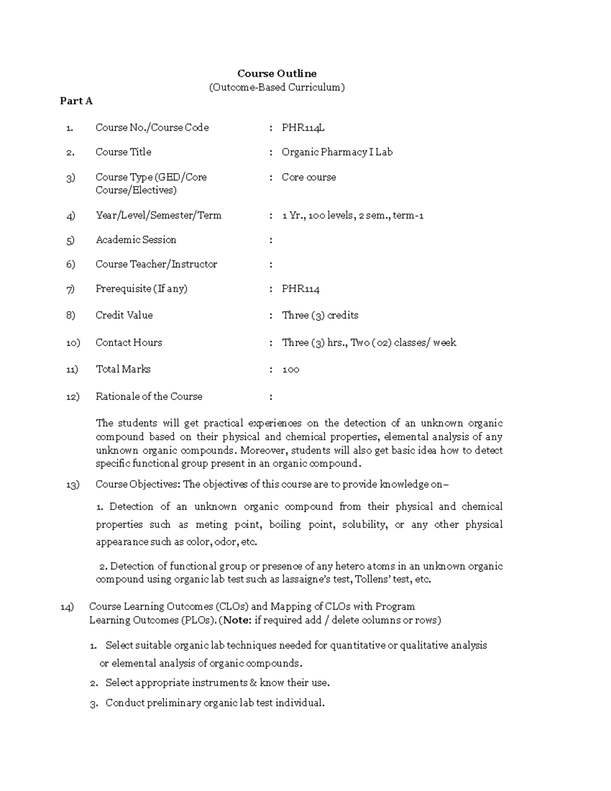 PHR114L Organic Pharmacy I Lab Course Outline - Spring 2022 - Studocu