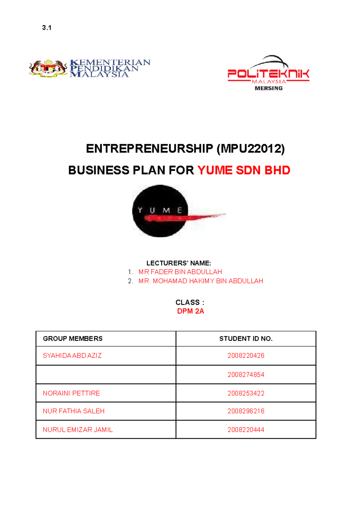 Business PLAN Format Entrepreneurship MPU - ENTREPRENEURSHIP (MPU22012 ...