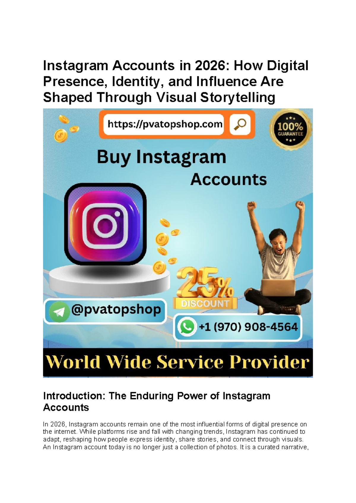 Instagram Accounts in 2026: Visual Storytelling & Digital Identity ...