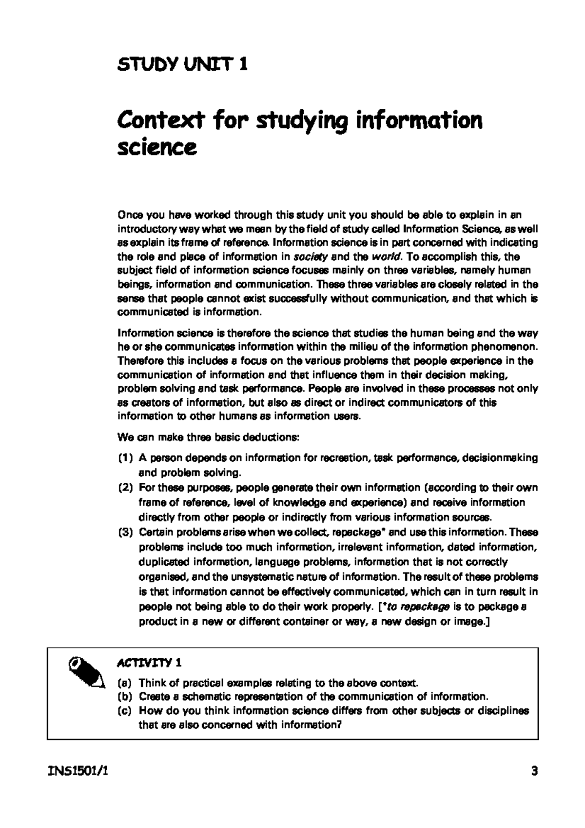 Study UNIT 1 - Please explain how they link to information science ...