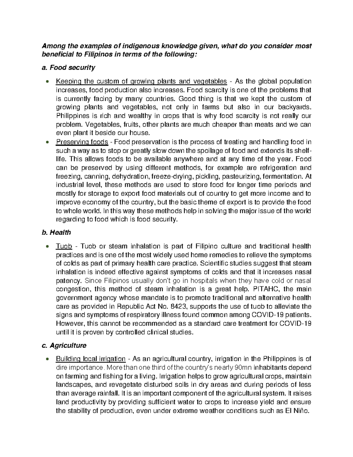 Indigenous Knowledge - STS - Among the examples of indigenous knowledge ...