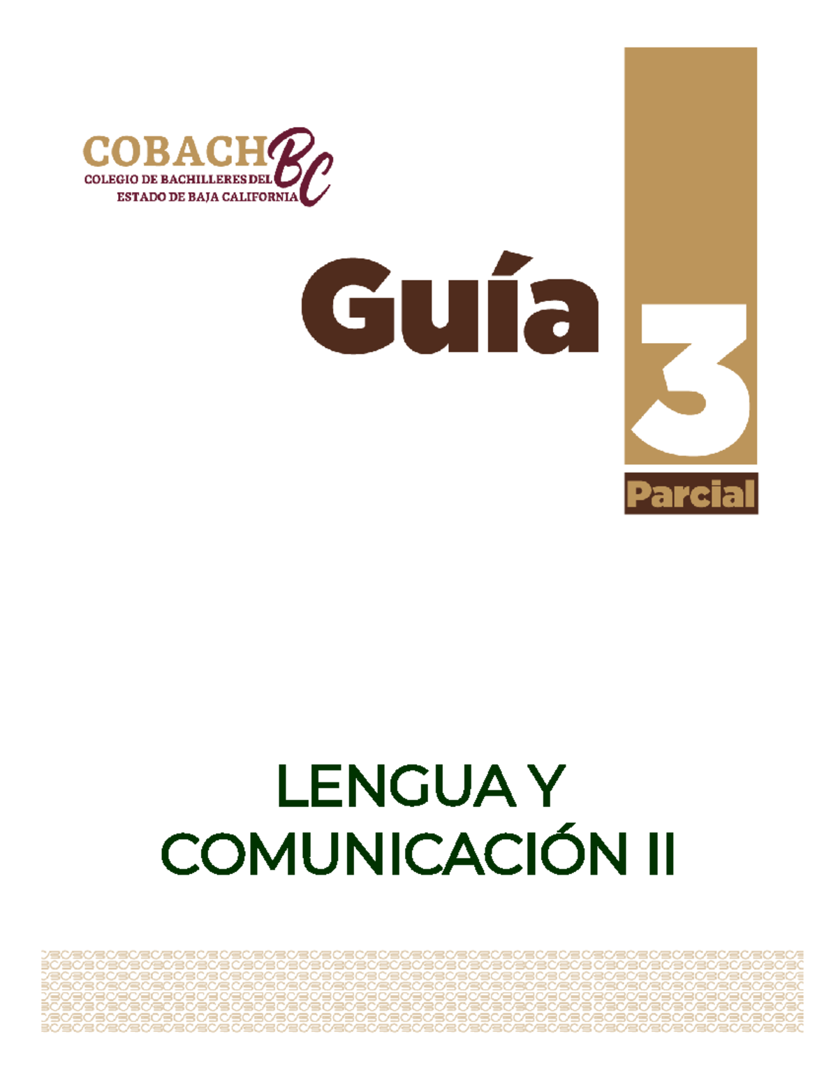 Guía de Estudio para el Examen del Tercer Parcial de Lengua y Comunicación II - Studocu