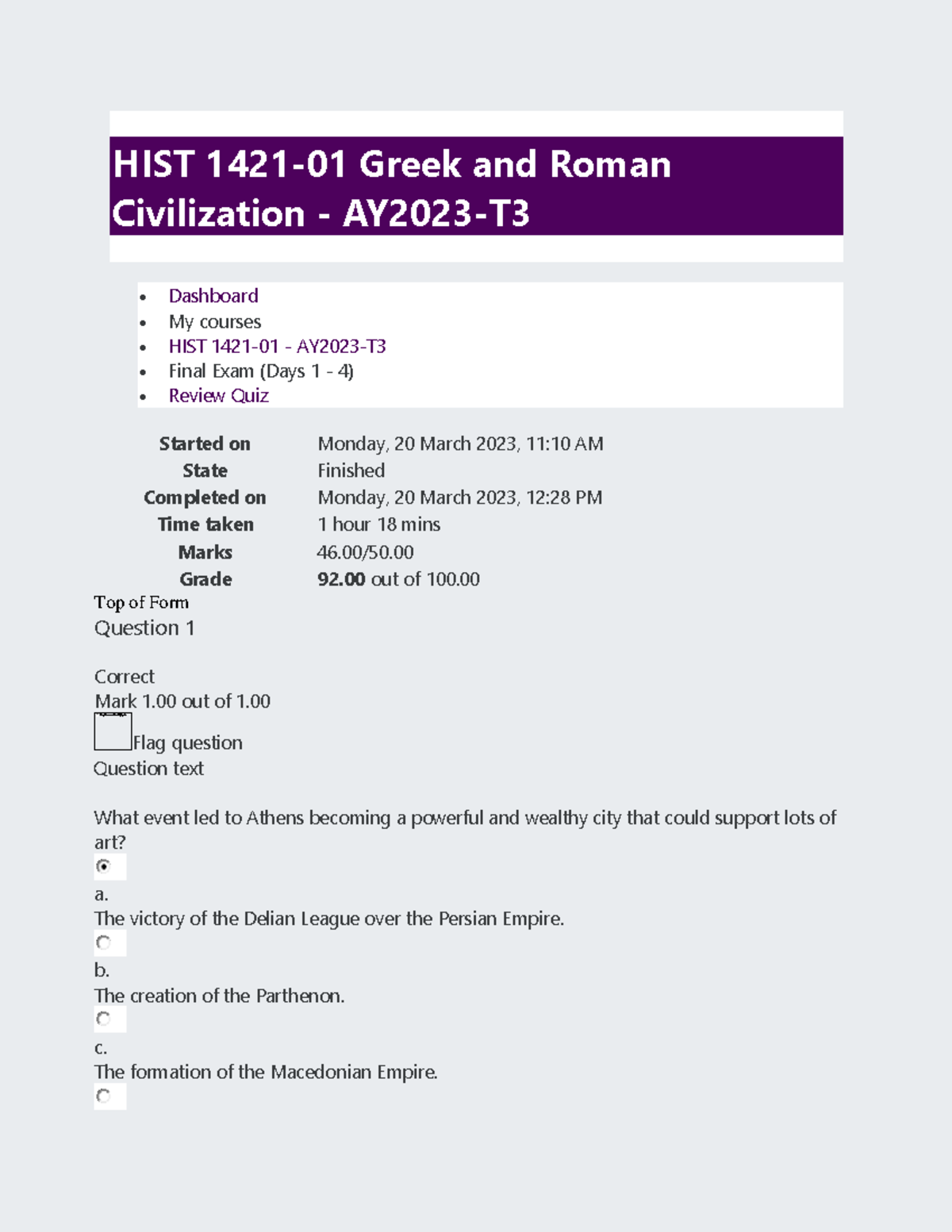 HIST 1421-01 Greek & Roman Civilization Review Quiz Results - Studocu