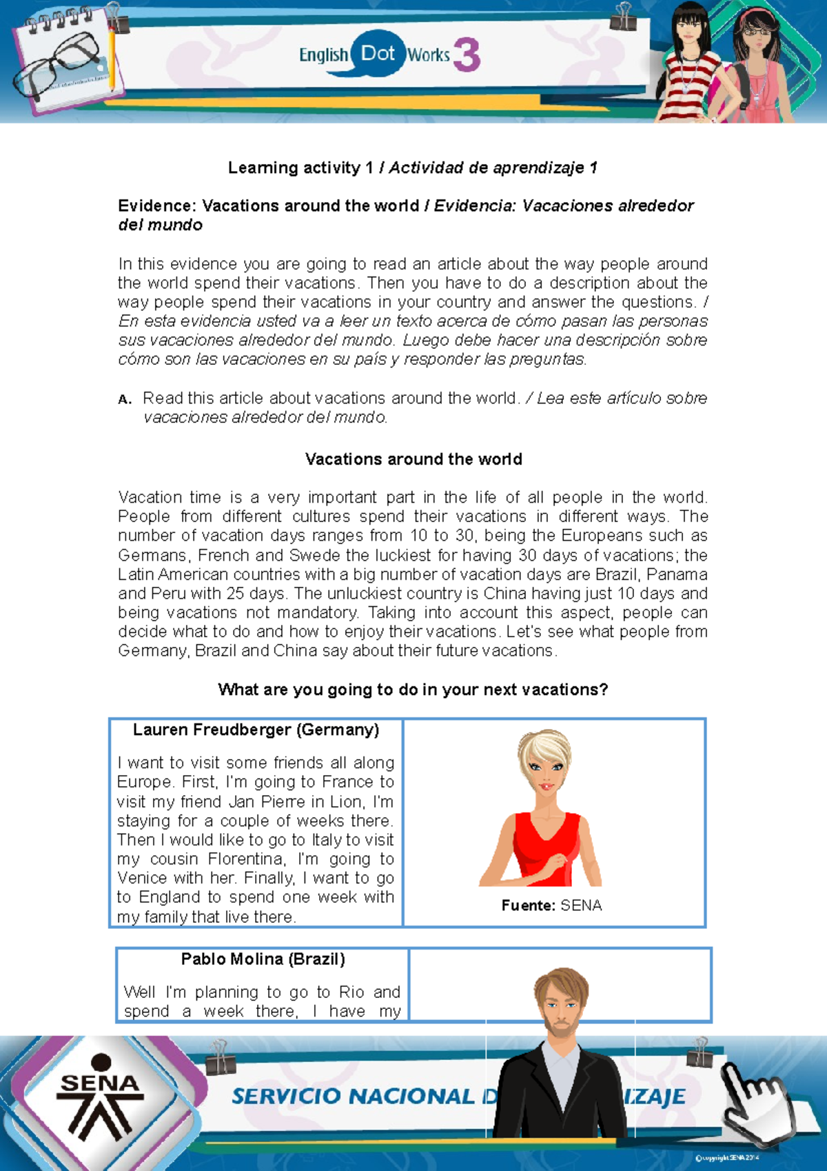 Evidencia: Vacaciones alrededor del mundo - Aprendizaje 1 - Studocu