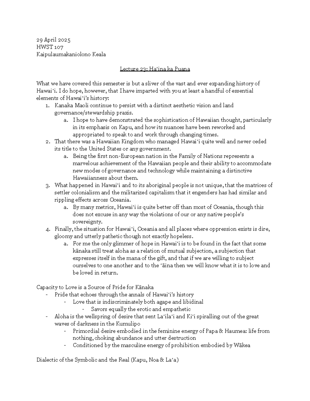 HWST 107 Lecture 23: The Evolution of Hawaiian Sovereignty and Aloha ...