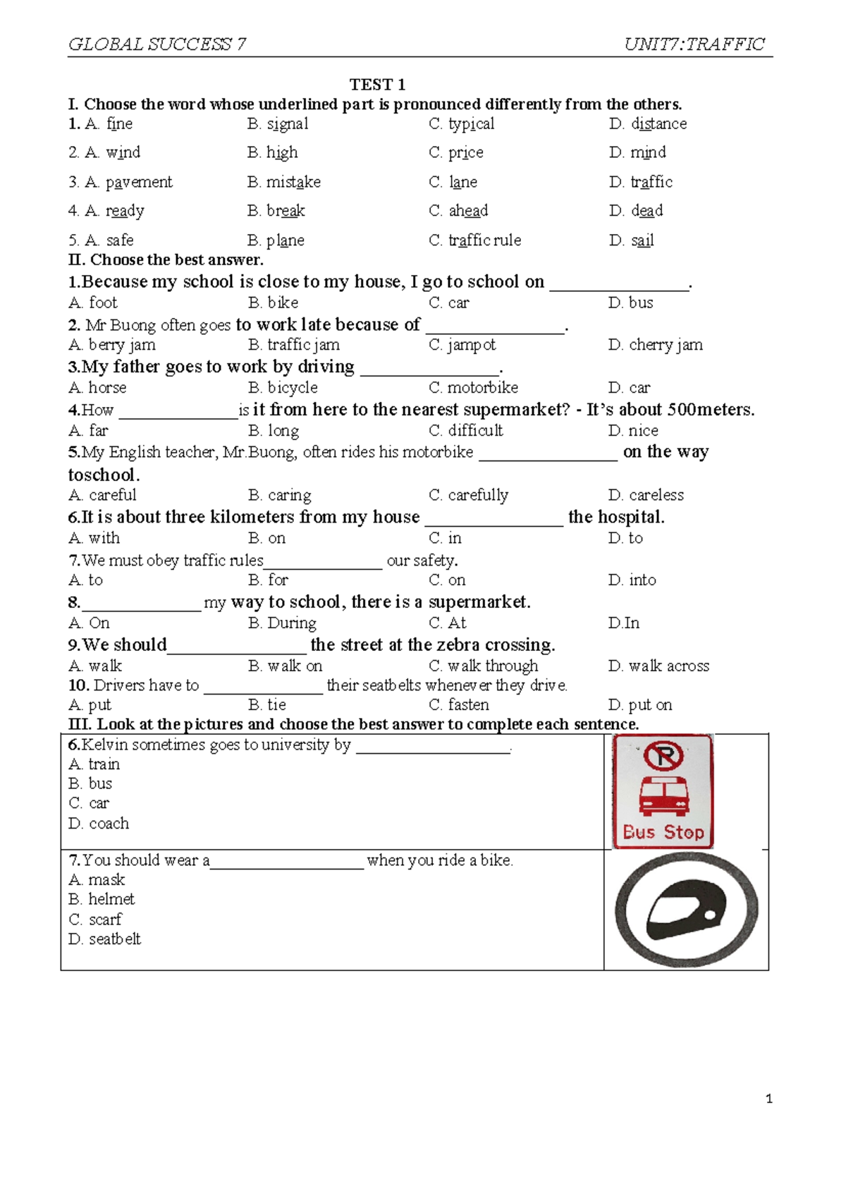 UNIT 7- Practice TEST - TEST 1 I. Choose the word whose underlined part ...