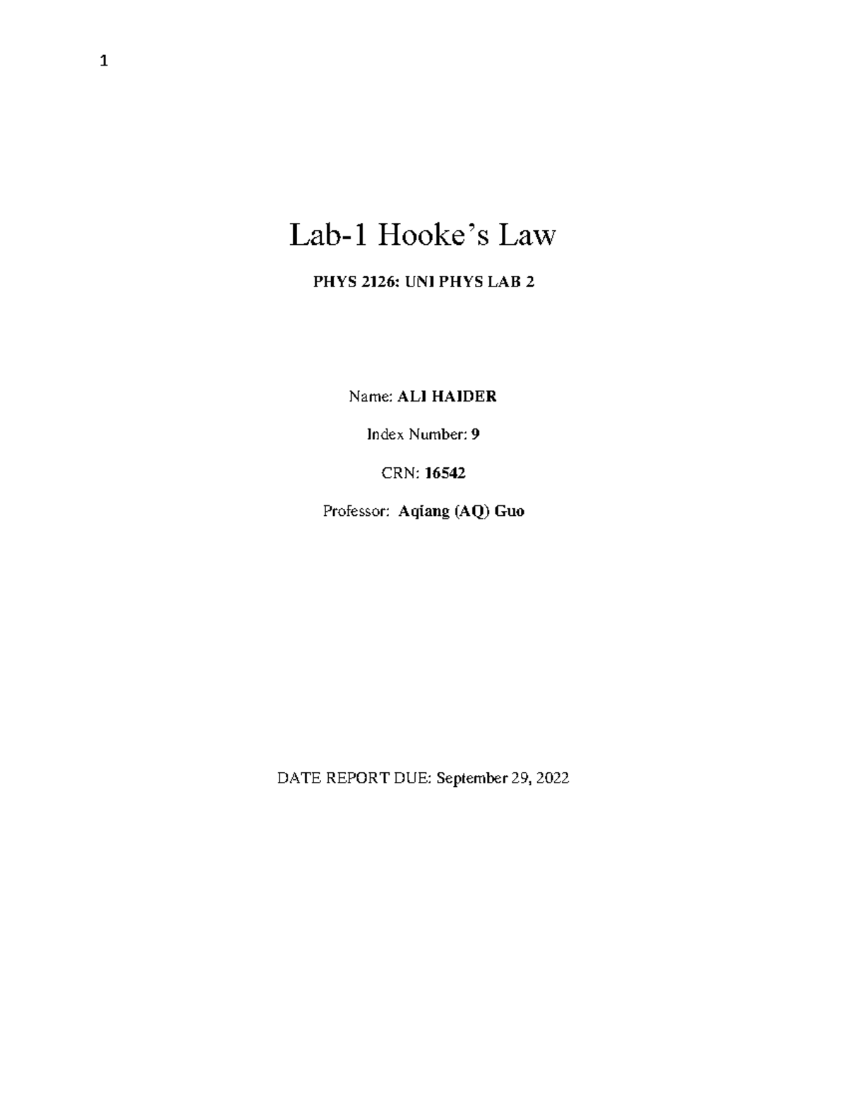 Lab Report 1: Exploring Hooke's Law in PHYS 2126 Lab - Studocu