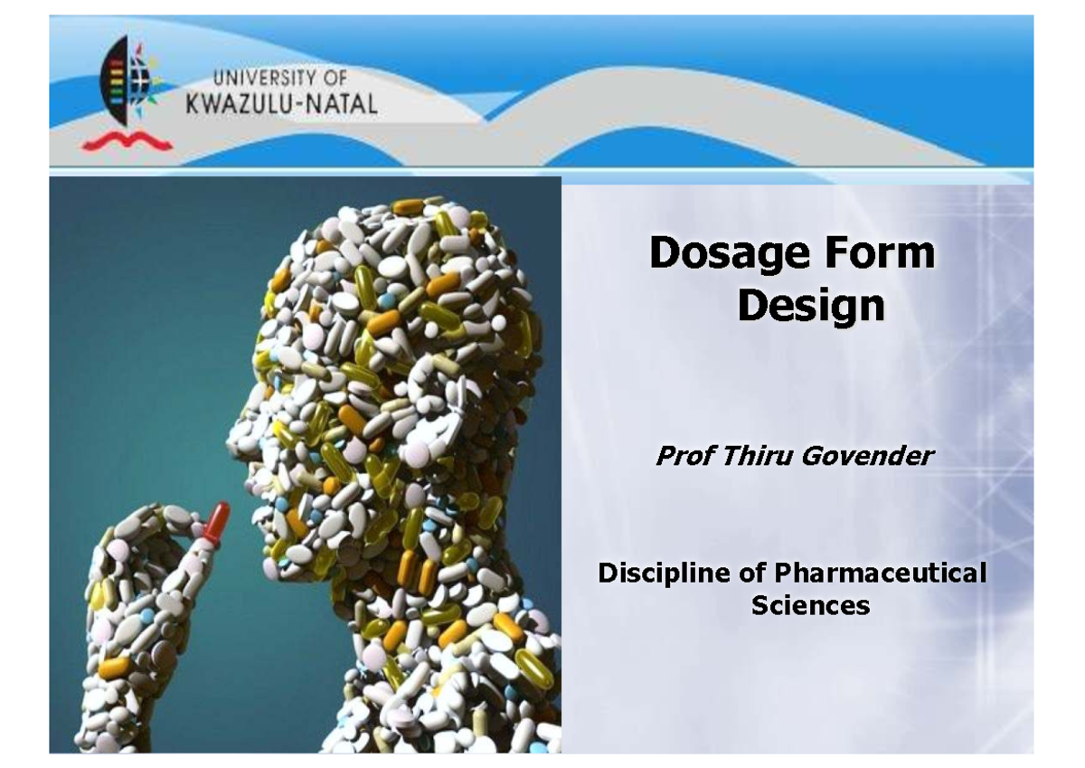 Dosage Form Design Principles & Admin Routes - PHAR3011 - Studocu