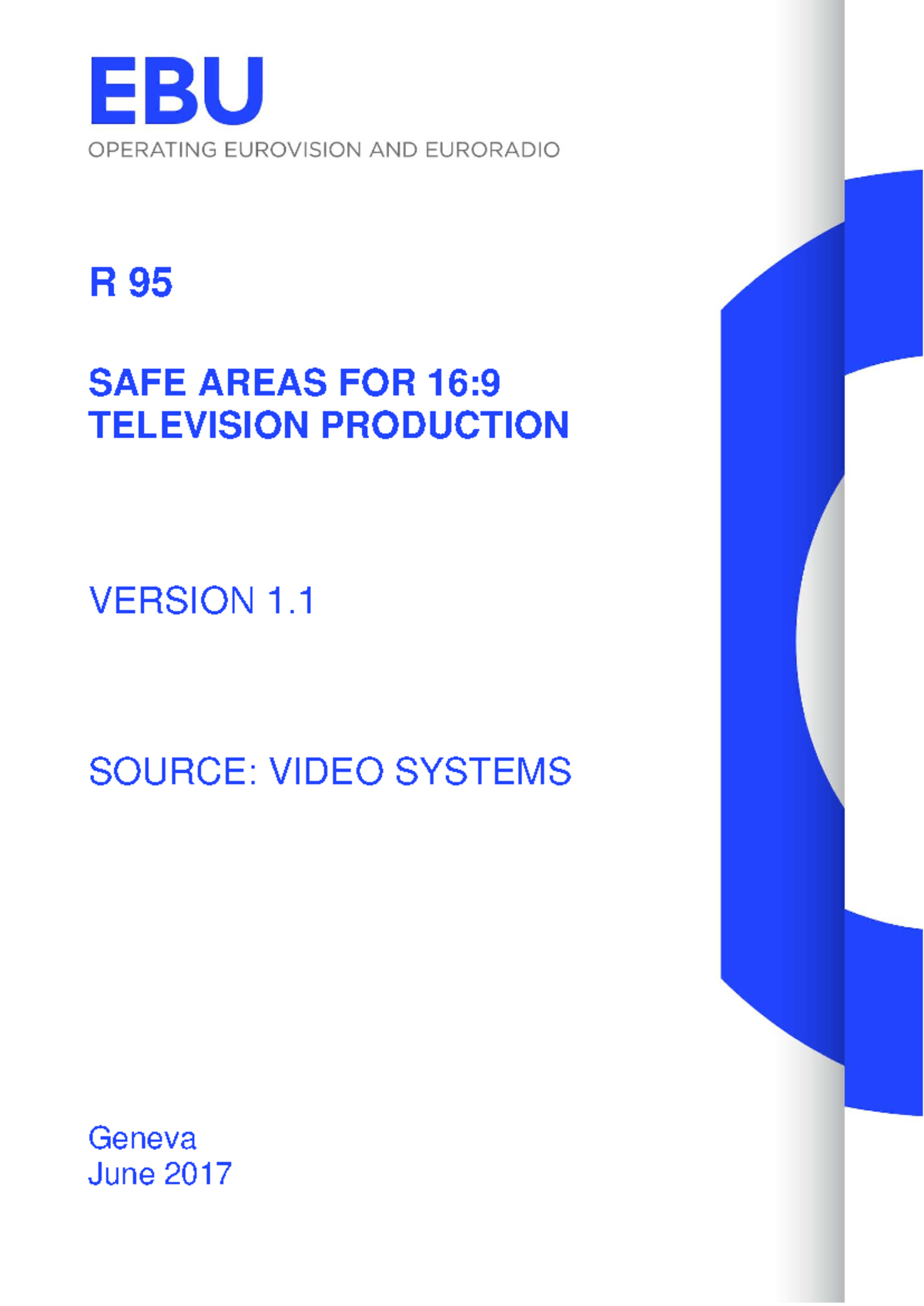 EBU R 95 Safe Areas for 16:9 TV Production - Version 1.1 - Studocu