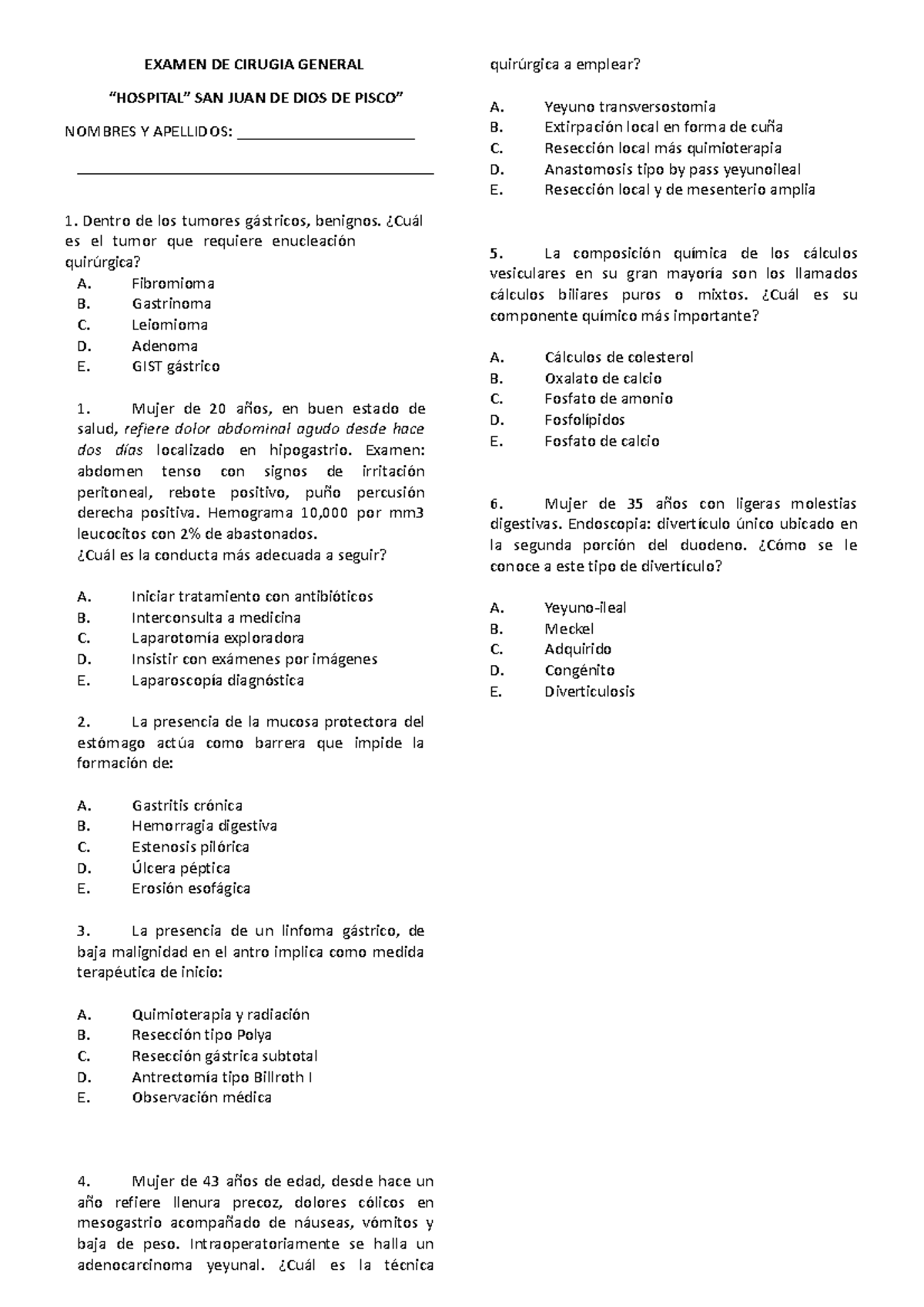 Examen de Cirugía General 1 - Hospital San Juan de Dios de Pisco - Studocu