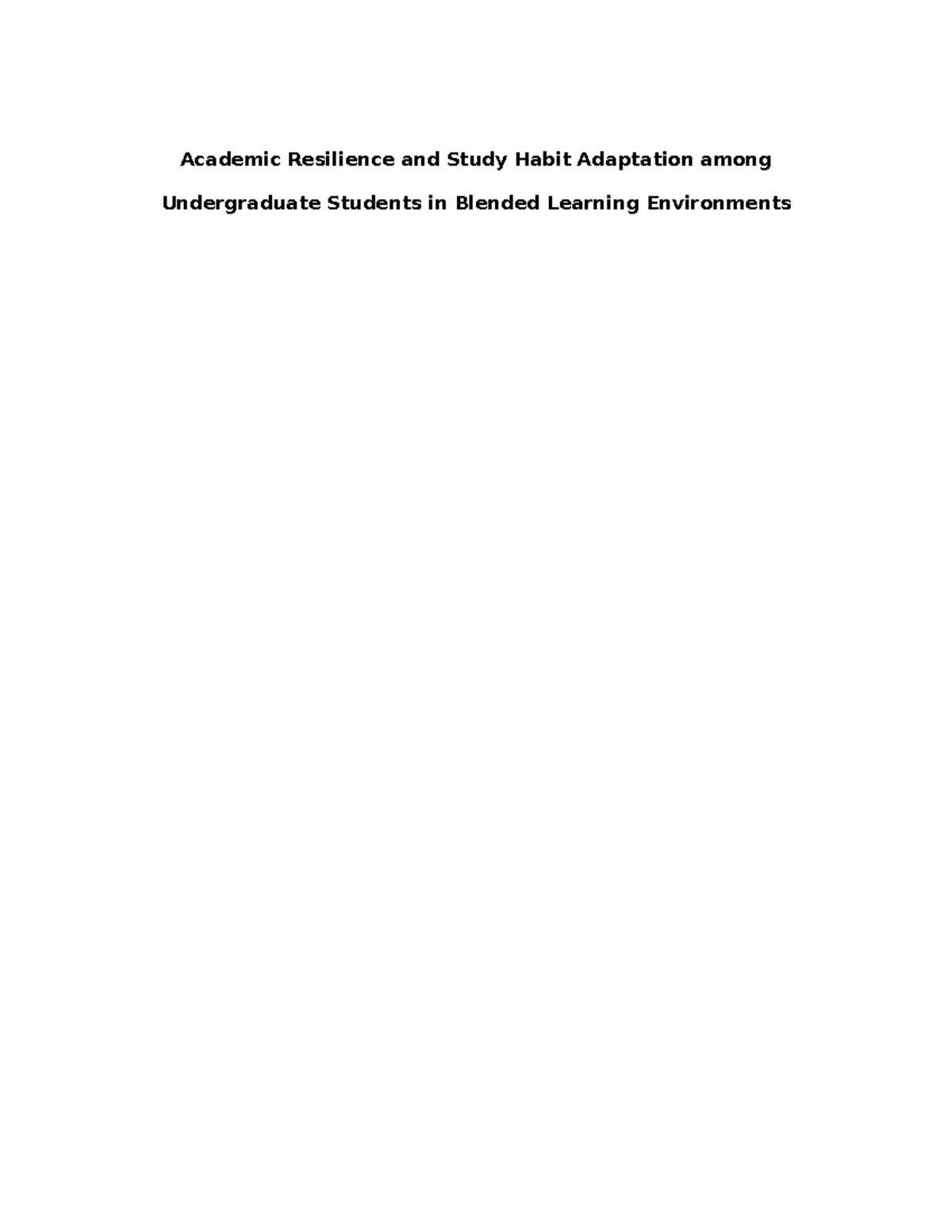 Academic Resilience & Study Habits in Blended Learning Environments ...