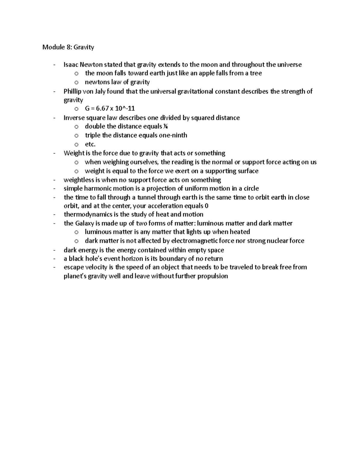 Module 8: Gravity - Module 8: Gravity Isaac Newton stated that gravity ...
