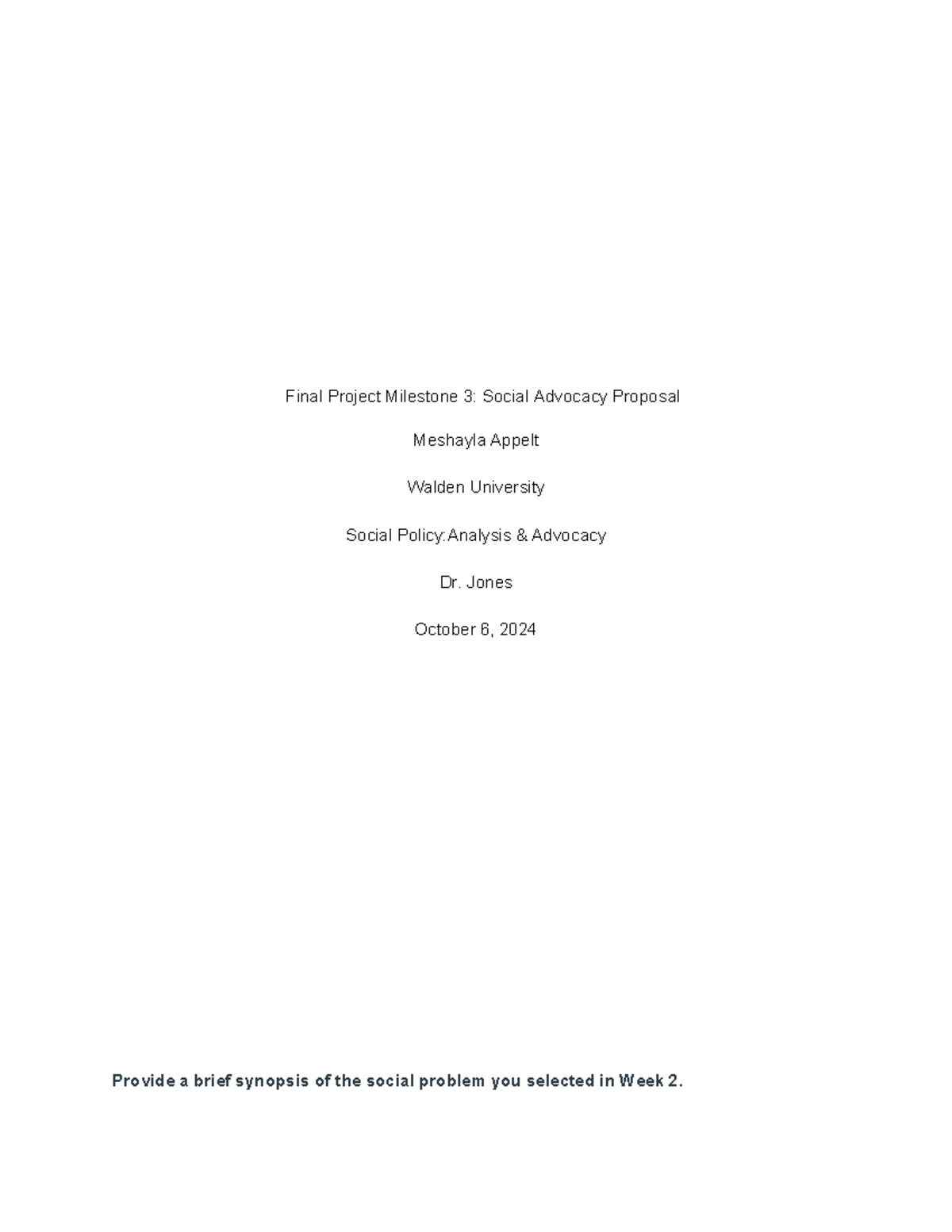 WK6Assgn Final Project Milestone 3: Proposal on Social Advocacy for ...