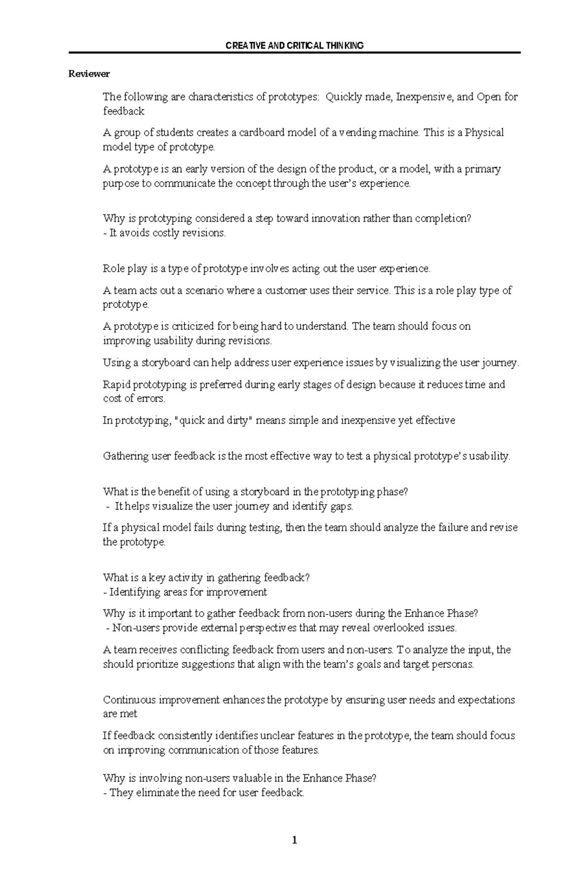 Reviewer - CREATIVE AND CRITICAL THINKING Reviewer The following are ...