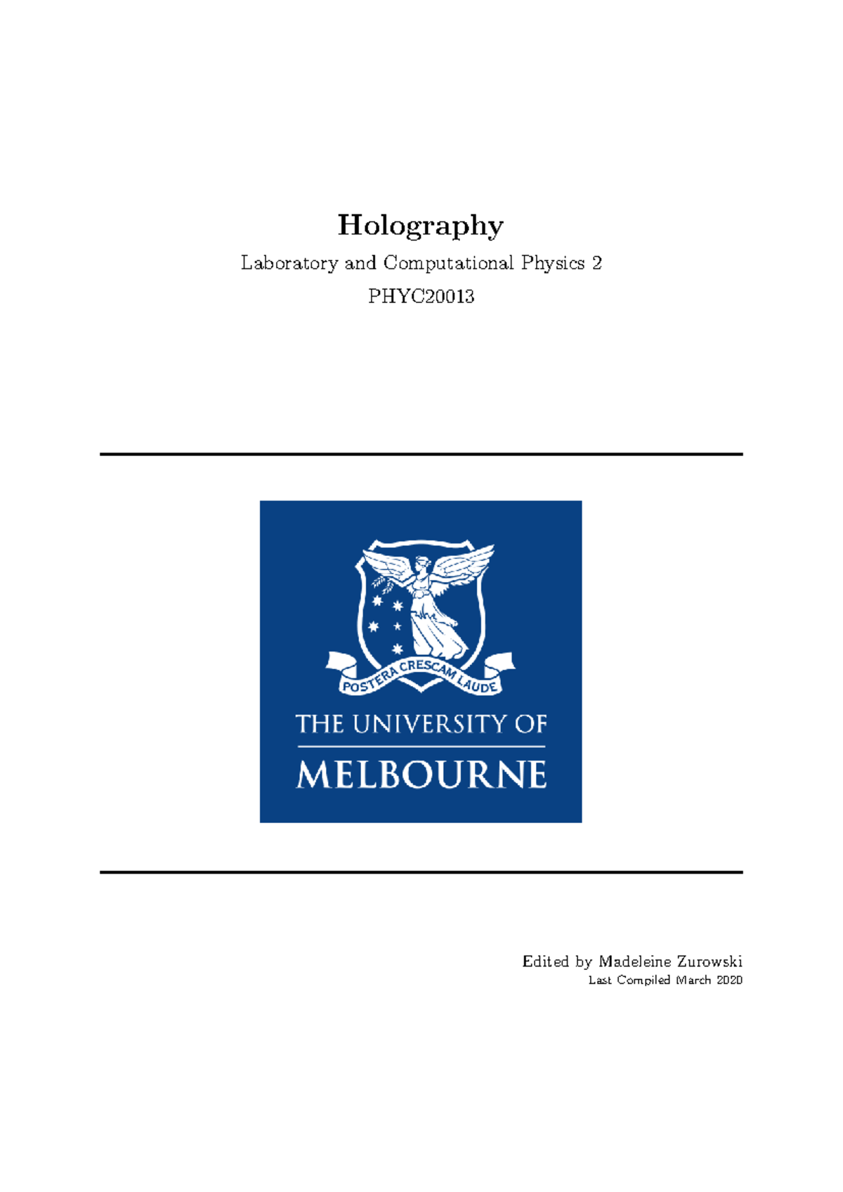 Holography Lab Practical Methodology - PHYC20013 - Studocu