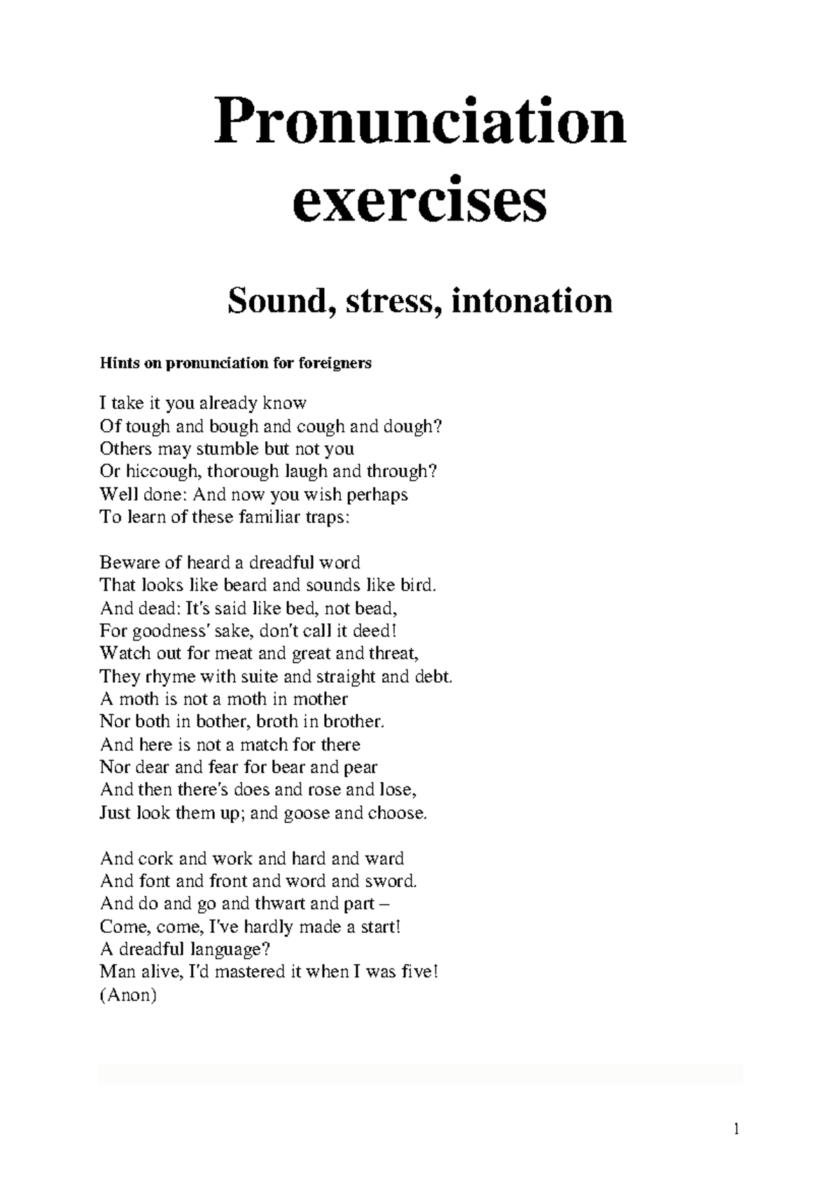 Pronunciation-exercises - Pronunciation exercises Sound, stress ...