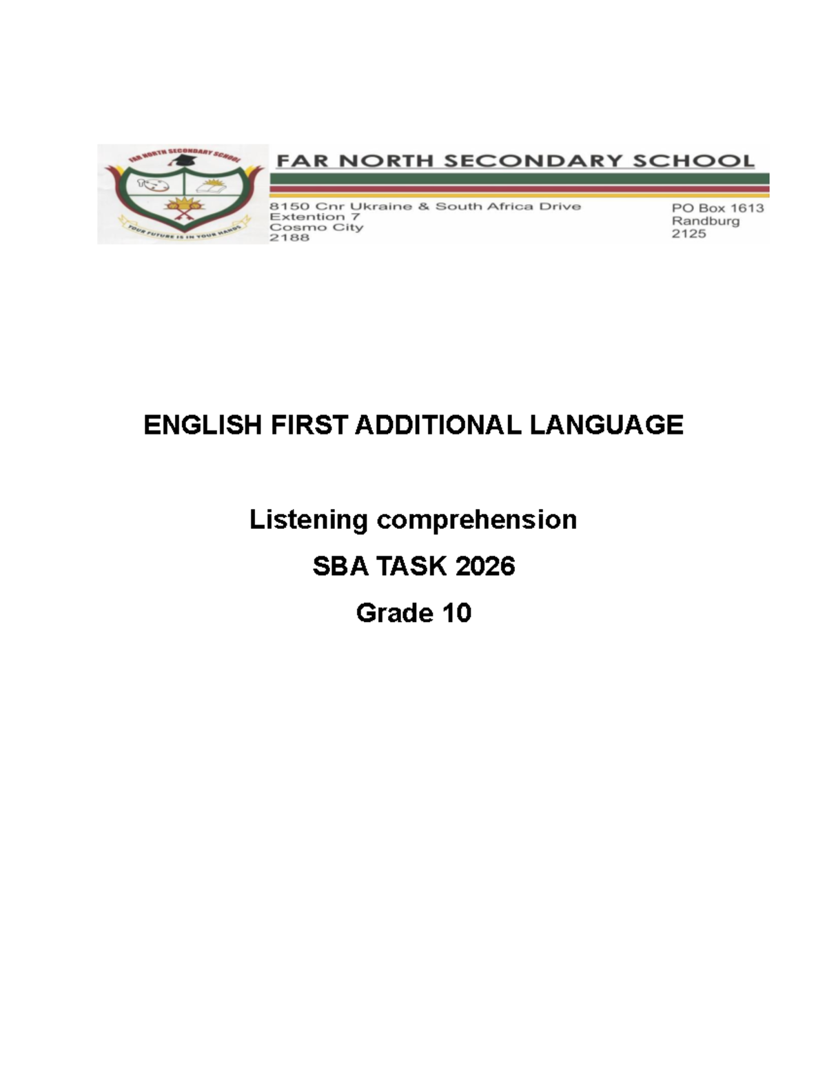 ENG FAL Grade 10 Listening Comprehension SBA Task 2026 Guidelines - Studocu
