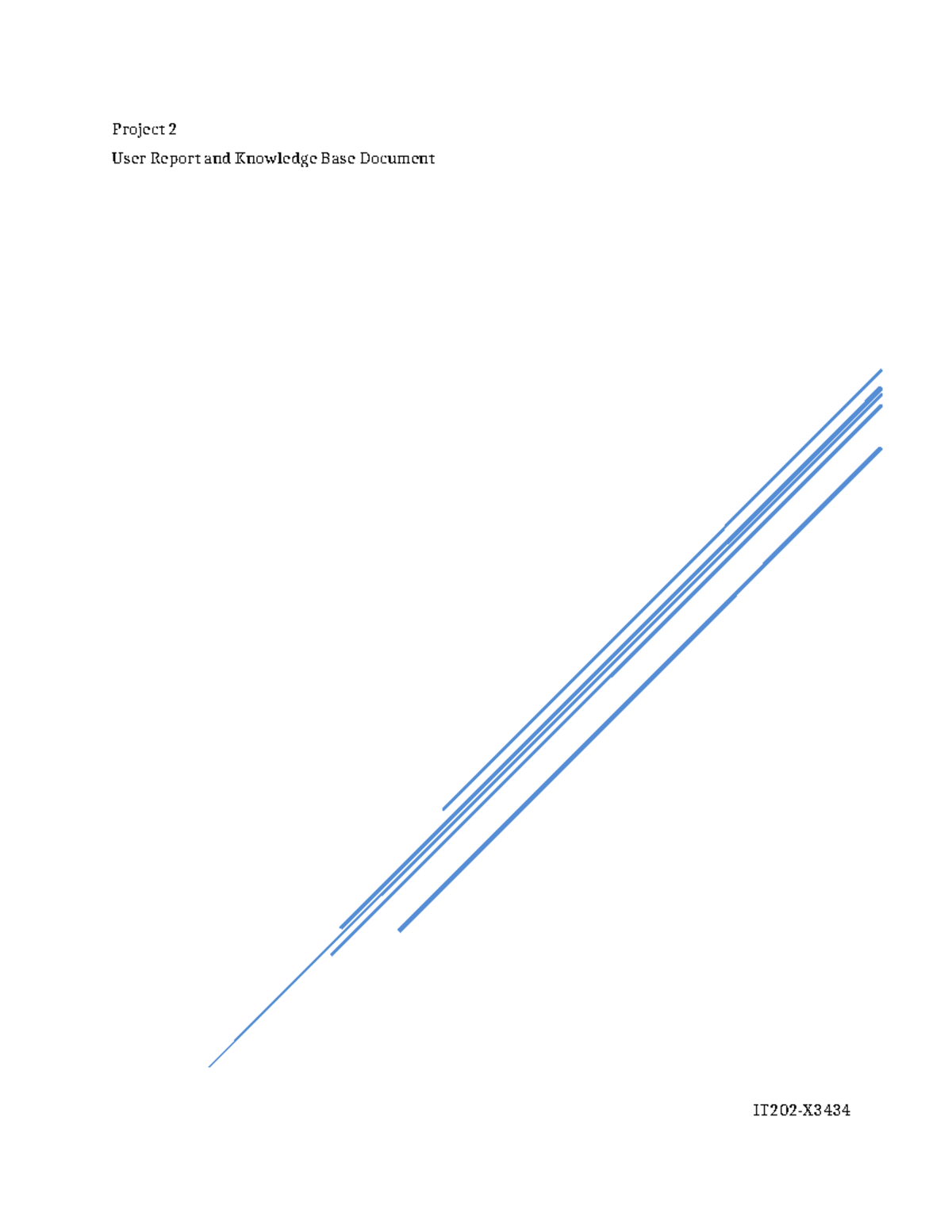 IT-202 Project 2 User Report & Knowledge Base Document - Studocu