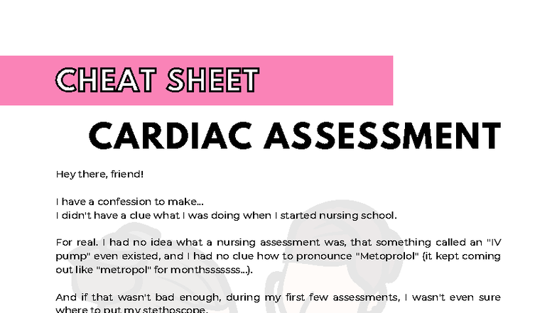 Nursing 101: Cardiac Assessment Cheat Sheet Guide - Studocu